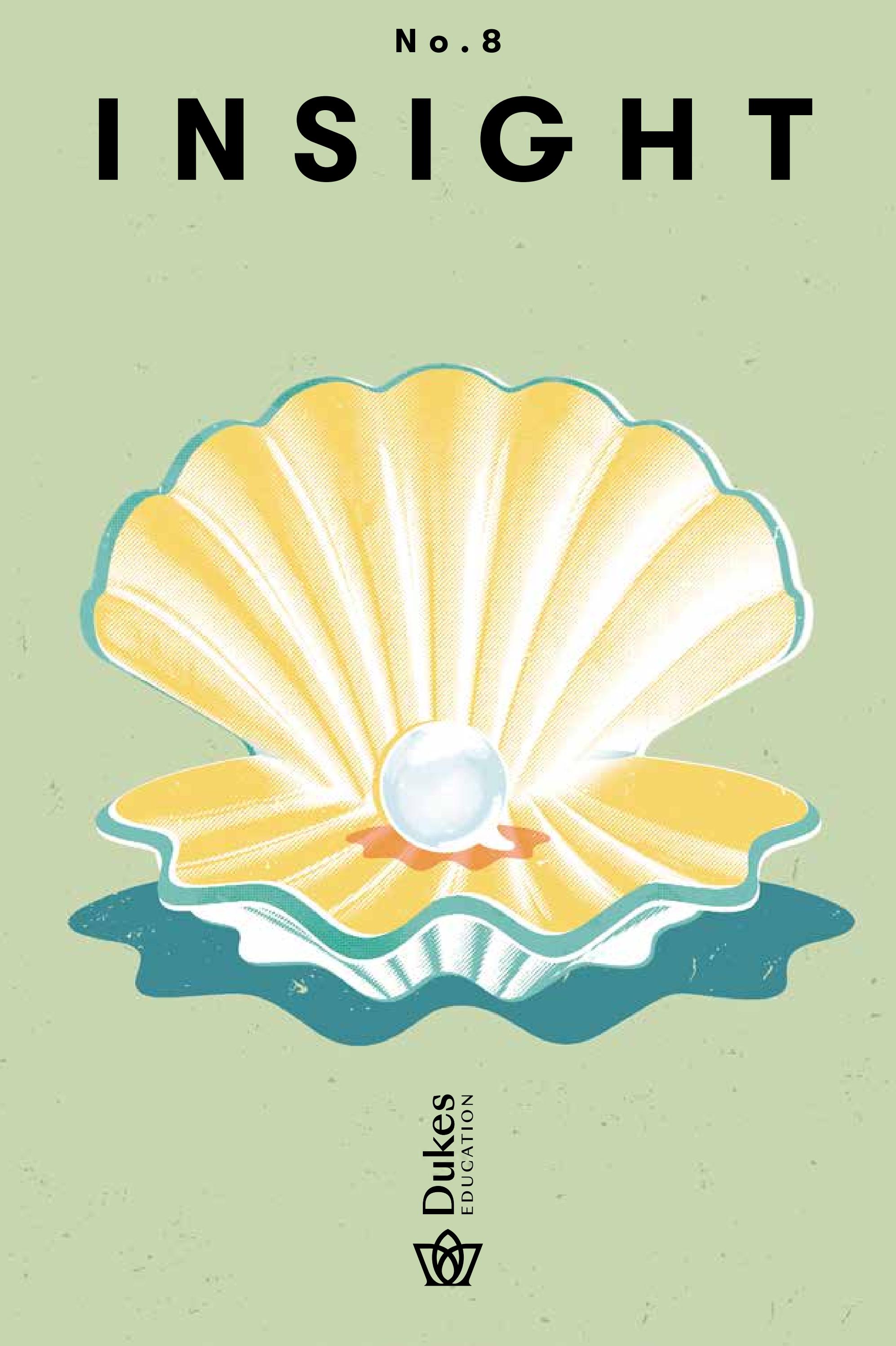 Insight 8 by Dukes_Education - Issuu