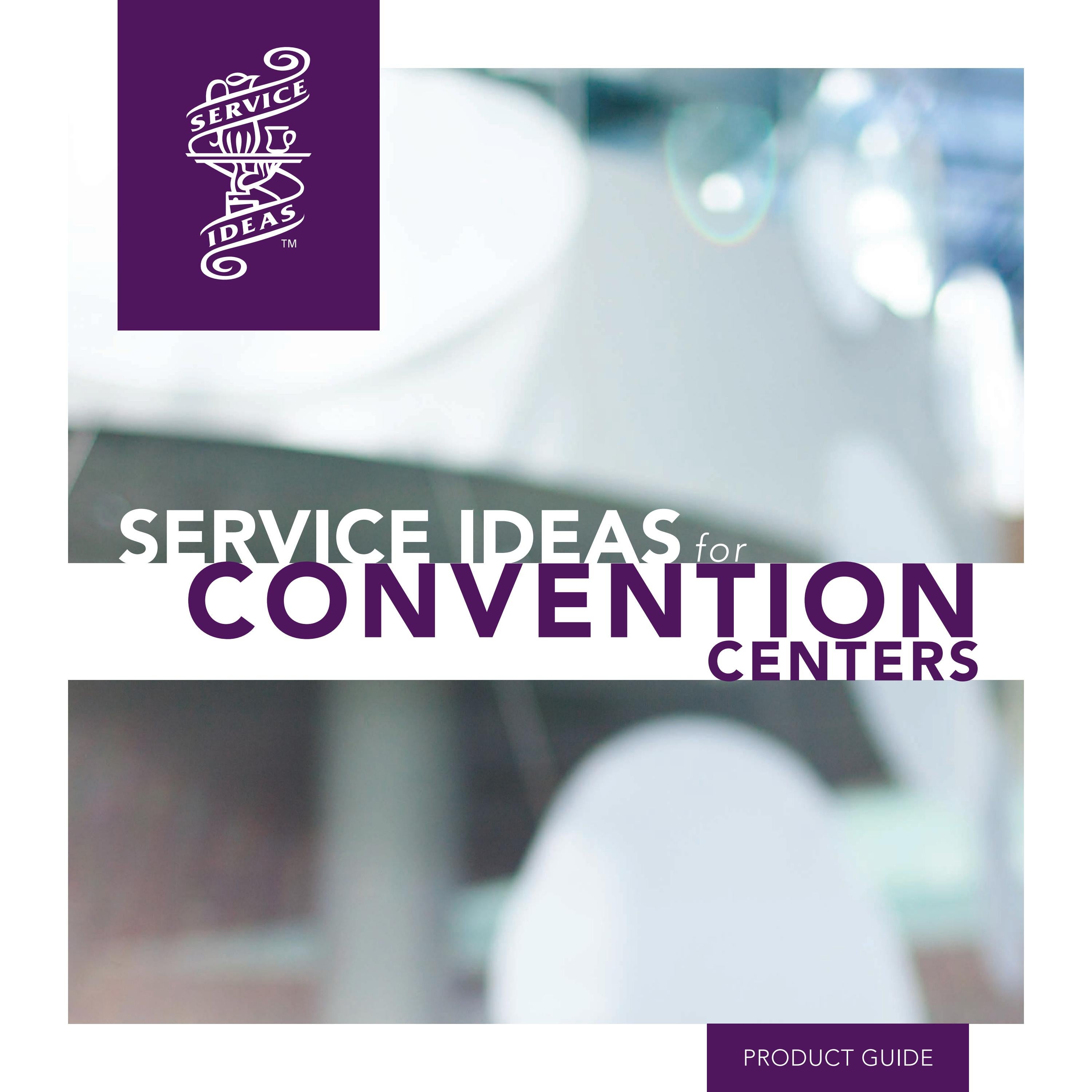 Service Ideas for Convention Centers by serviceideas - Issuu