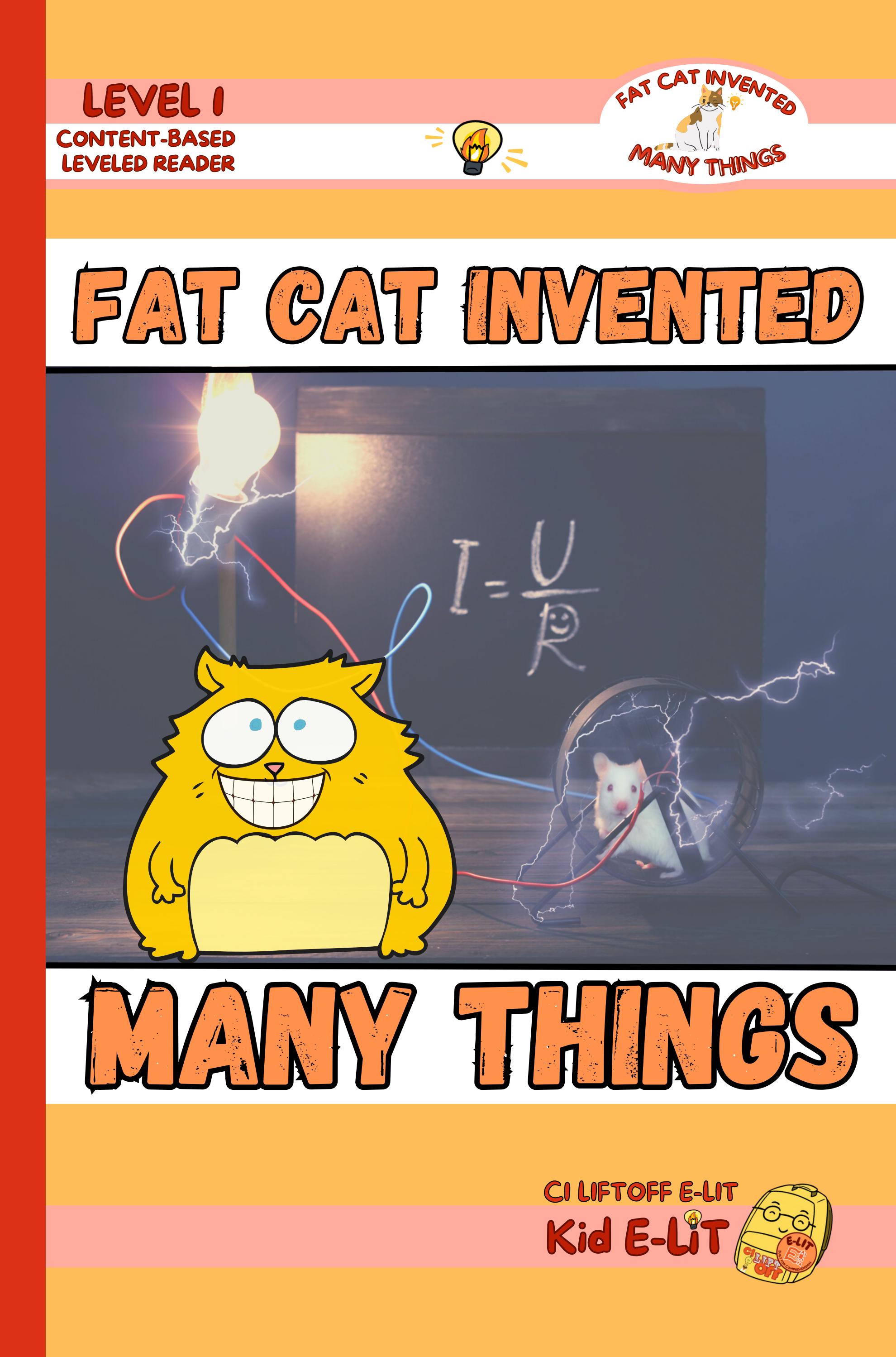 Fat Cat Invented Many Things - ESOL by ciliftoff - Issuu