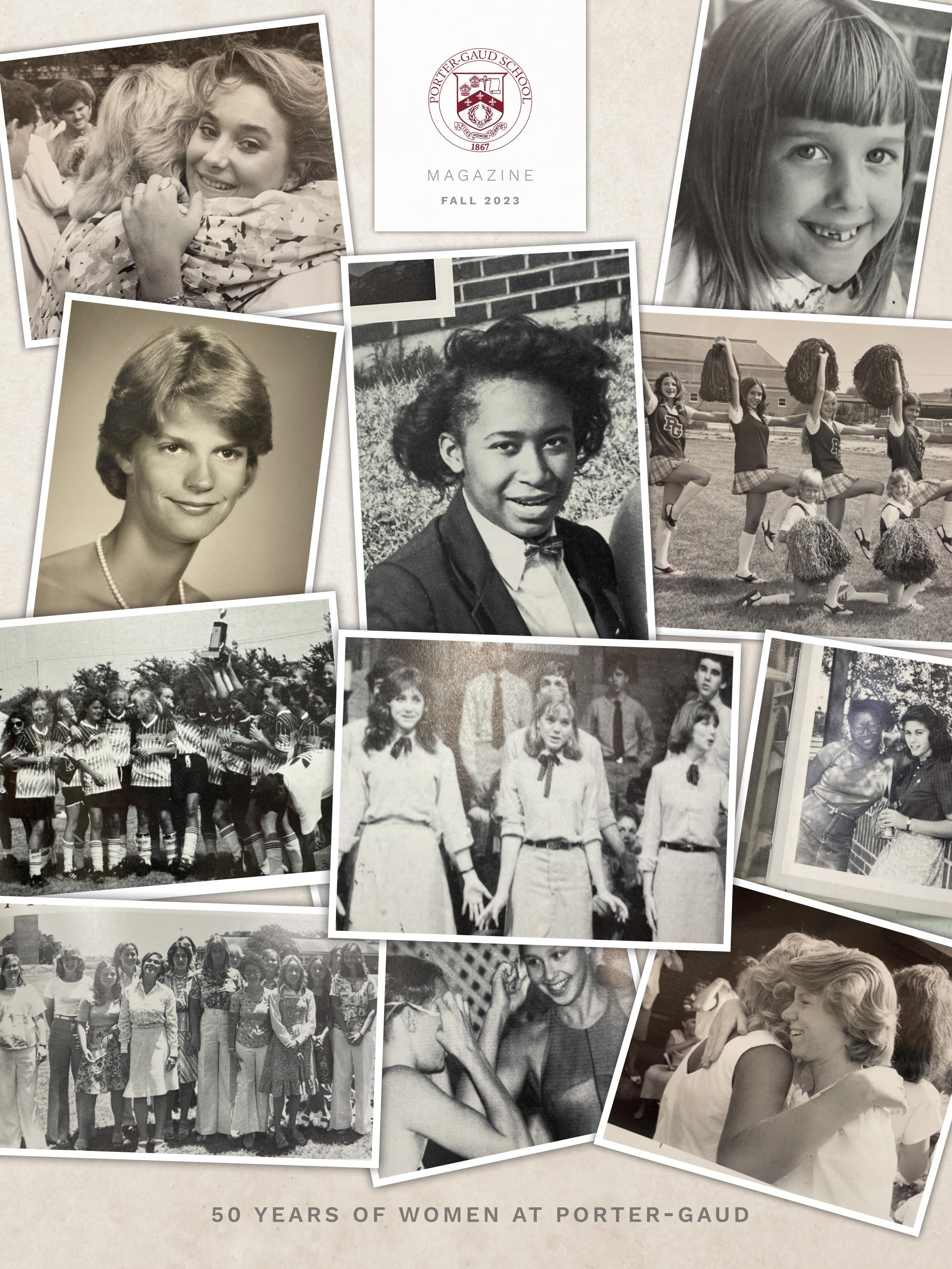Porter-Gaud Magazine - 50 Years of Women by Porter-Gaud School - Issuu