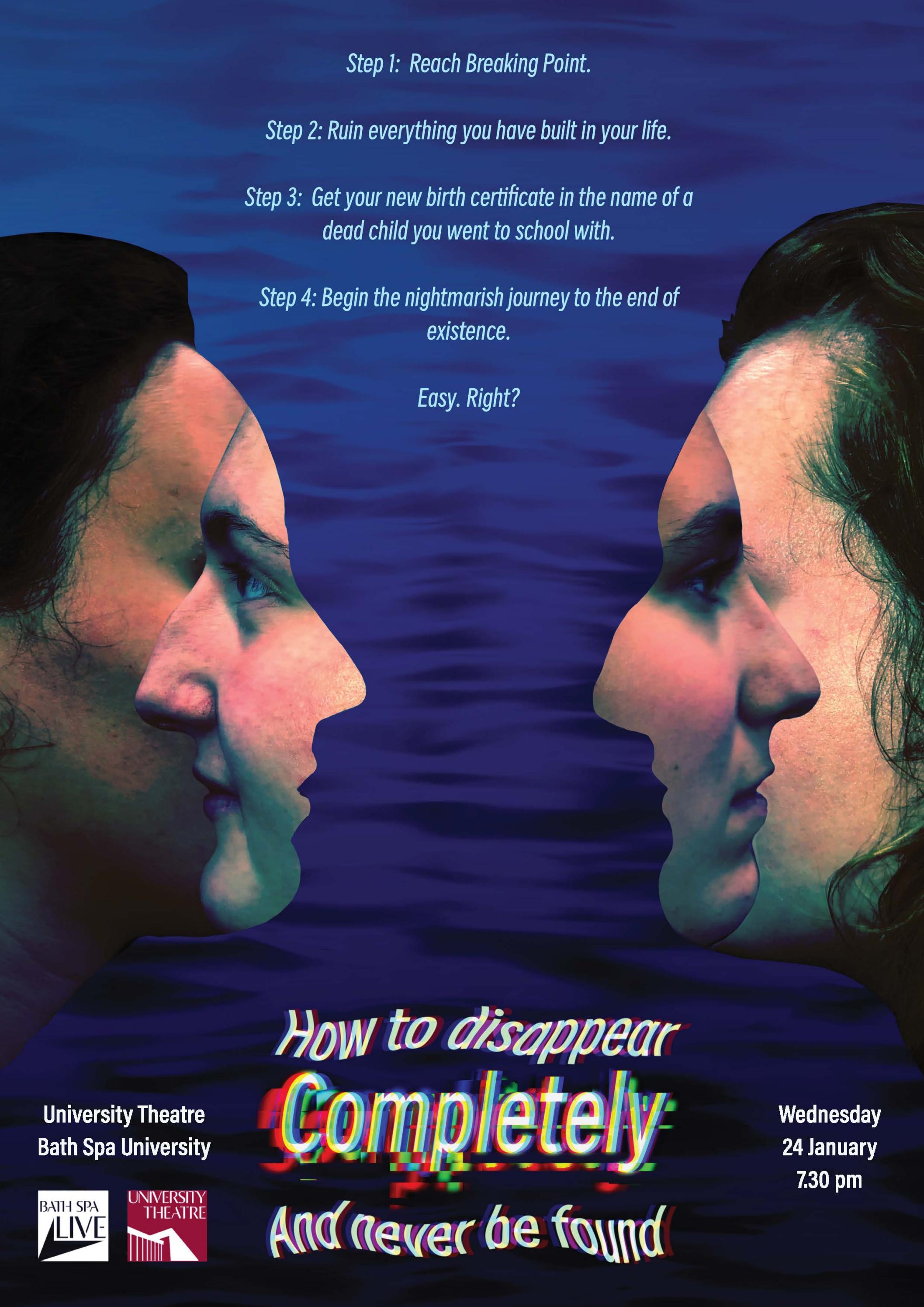 How to Disappear Completely and Never Be Found (Programme) by Bath Spa ...