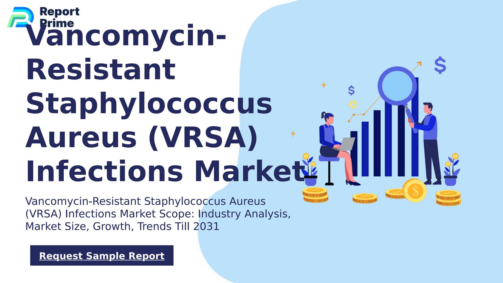 Global Vancomycin-Resistant Staphylococcus Aureus (VRSA) Infections ...