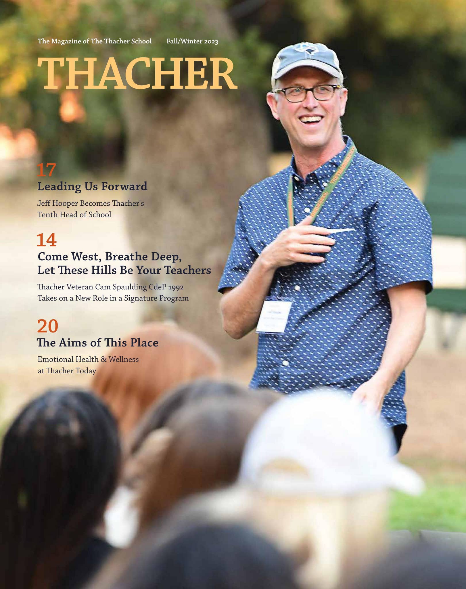 2023 Fall/Winter Thacher Magazine by The Thacher School - Issuu