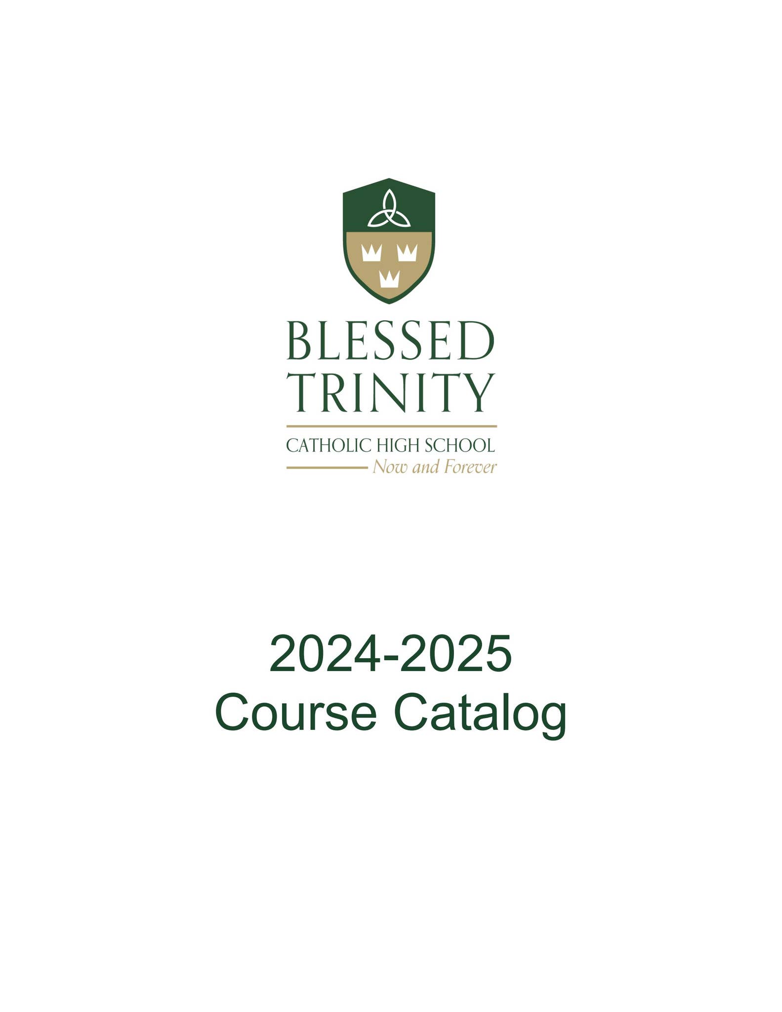 2024-2025 Course Catalog by Blessed Trinity Catholic High School - Issuu