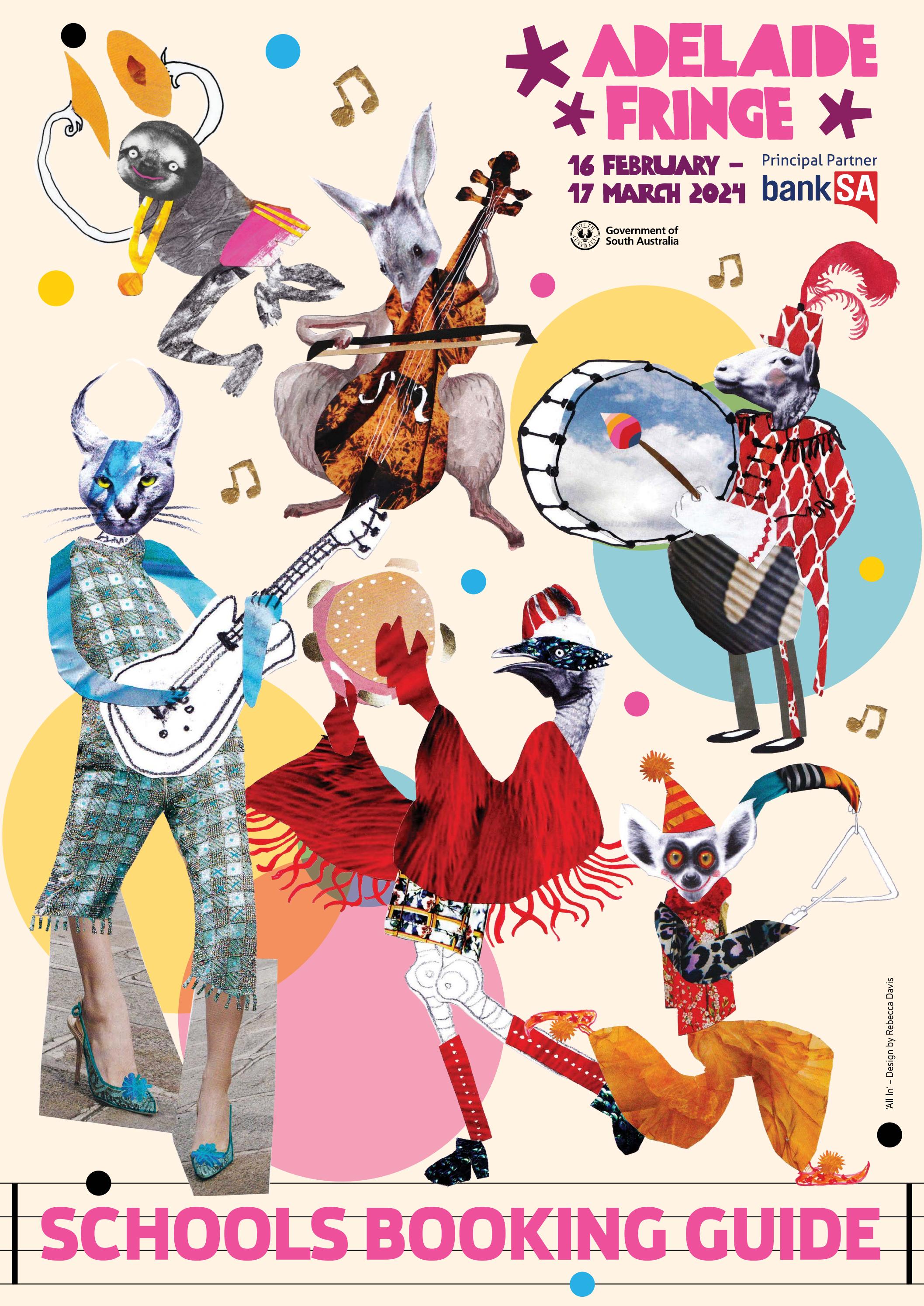 2024 Schools Booking Guide by Adelaide Fringe - Issuu