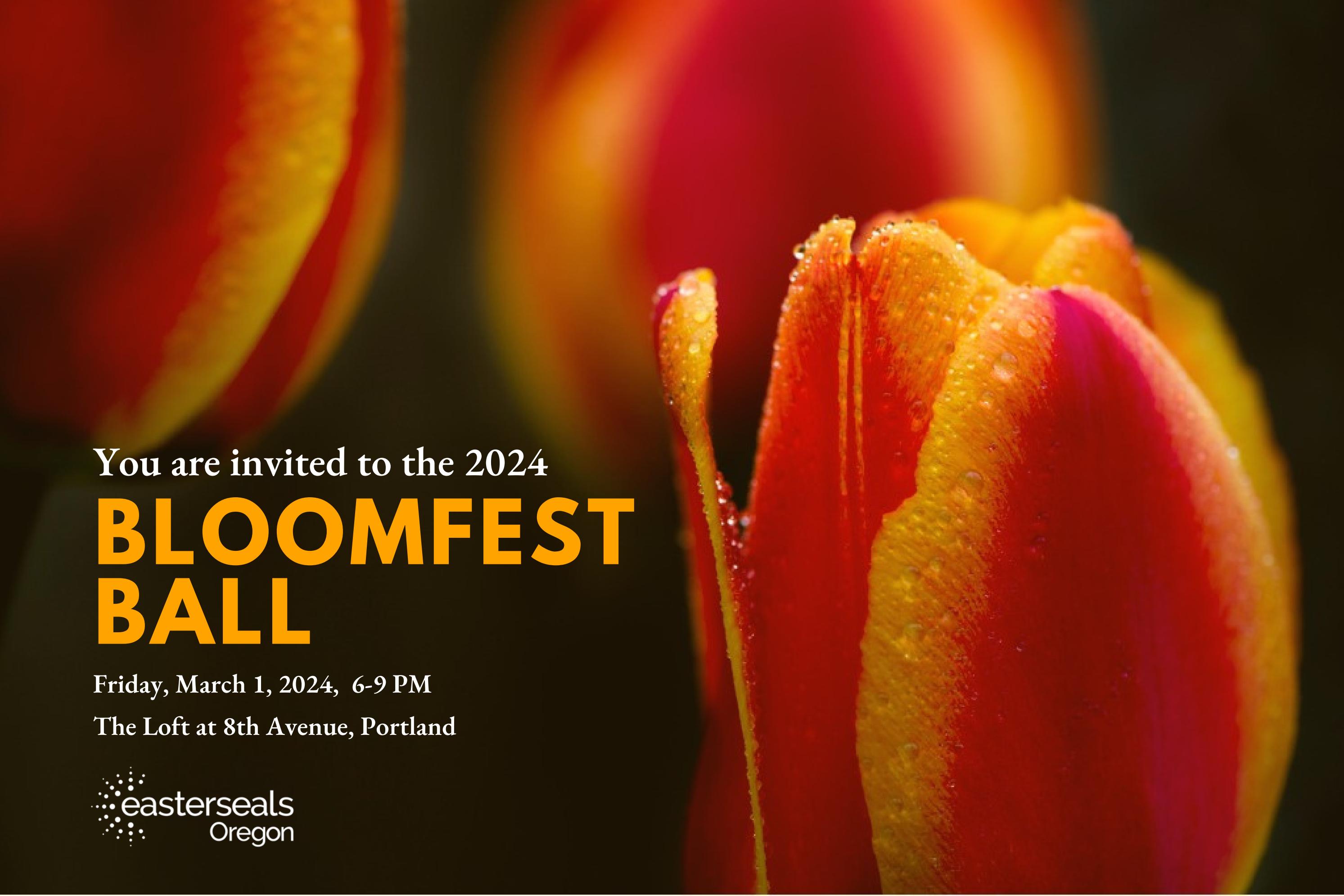 ESO BLOOMFEST BALL 2024 Invitation for March 1 by EastersealsOregon - Issuu