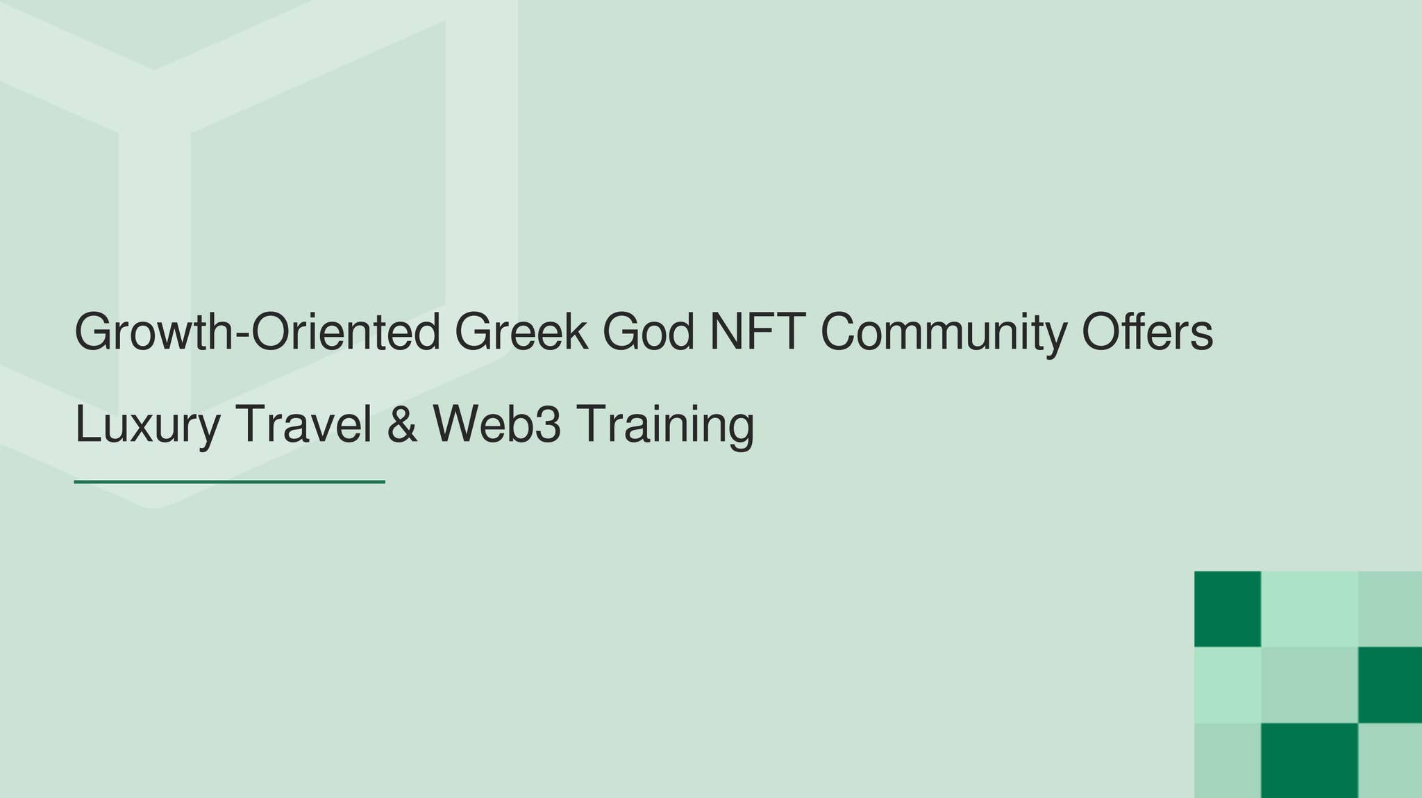Growth-Oriented Greek God NFT Community Offers Luxury Travel & Web3 ...