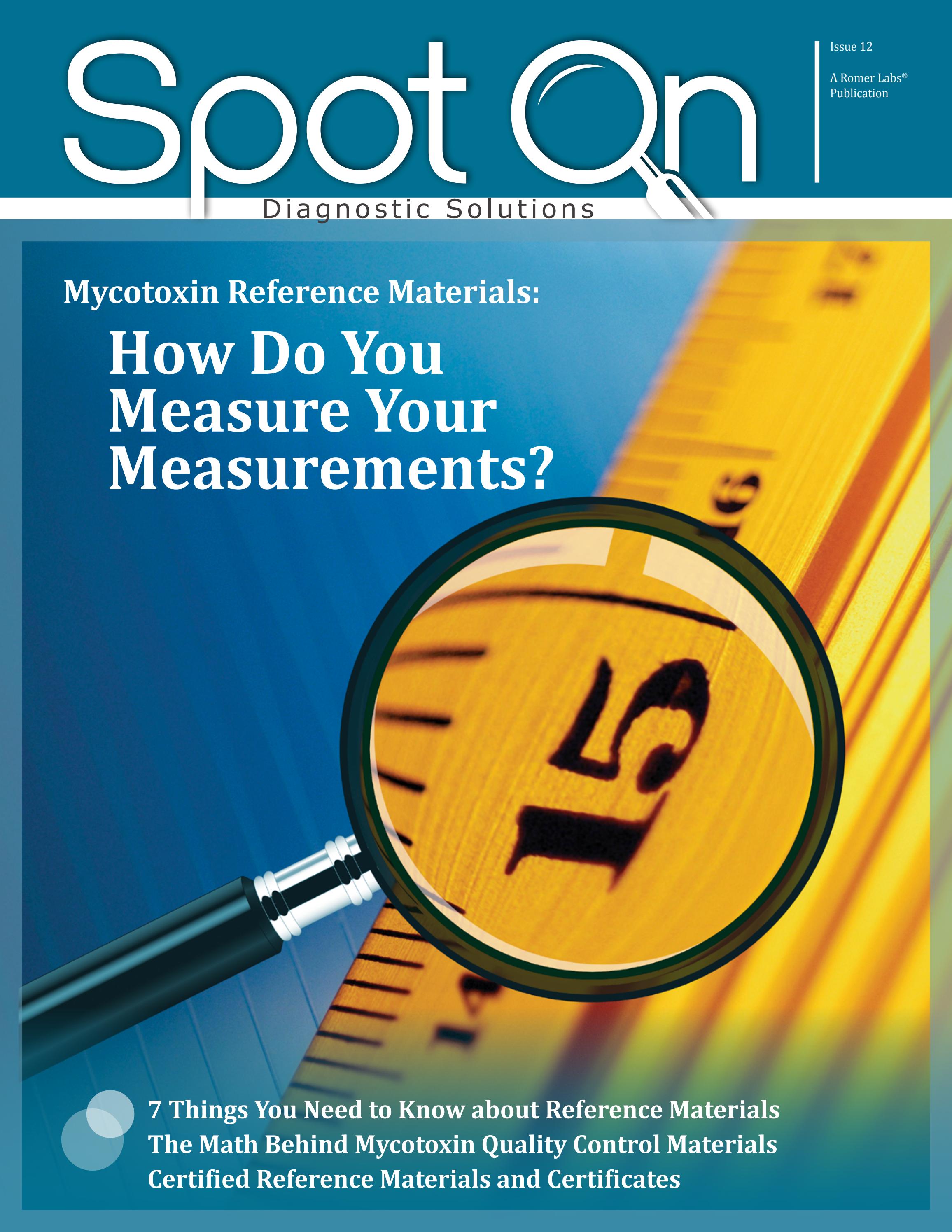 Mycotoxin Reference Materials: How Do You Measure Your Measurements? by ...