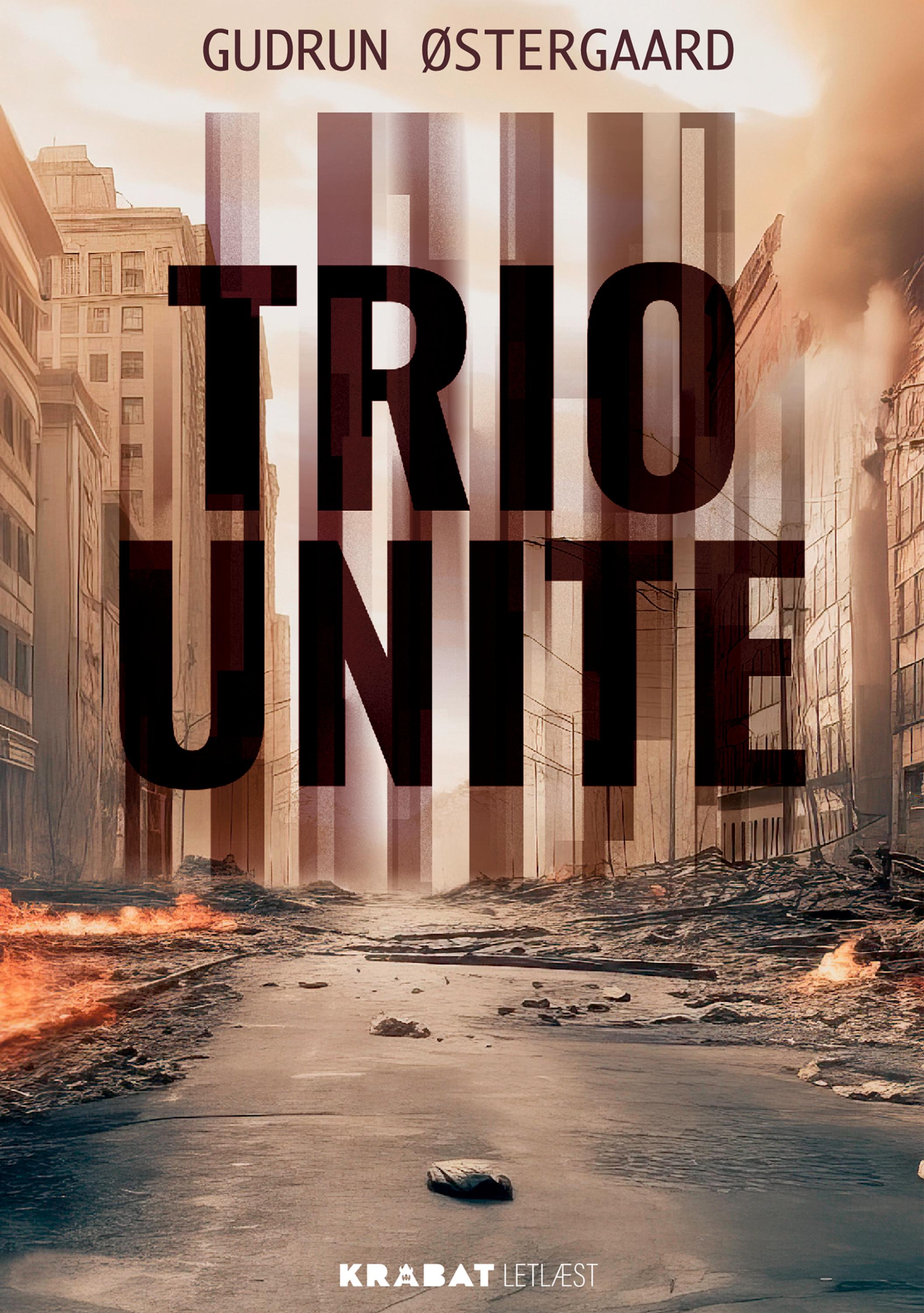 Trio Unite af Gudrun Østergaard. Læs de første kapitler by Forlaget ...