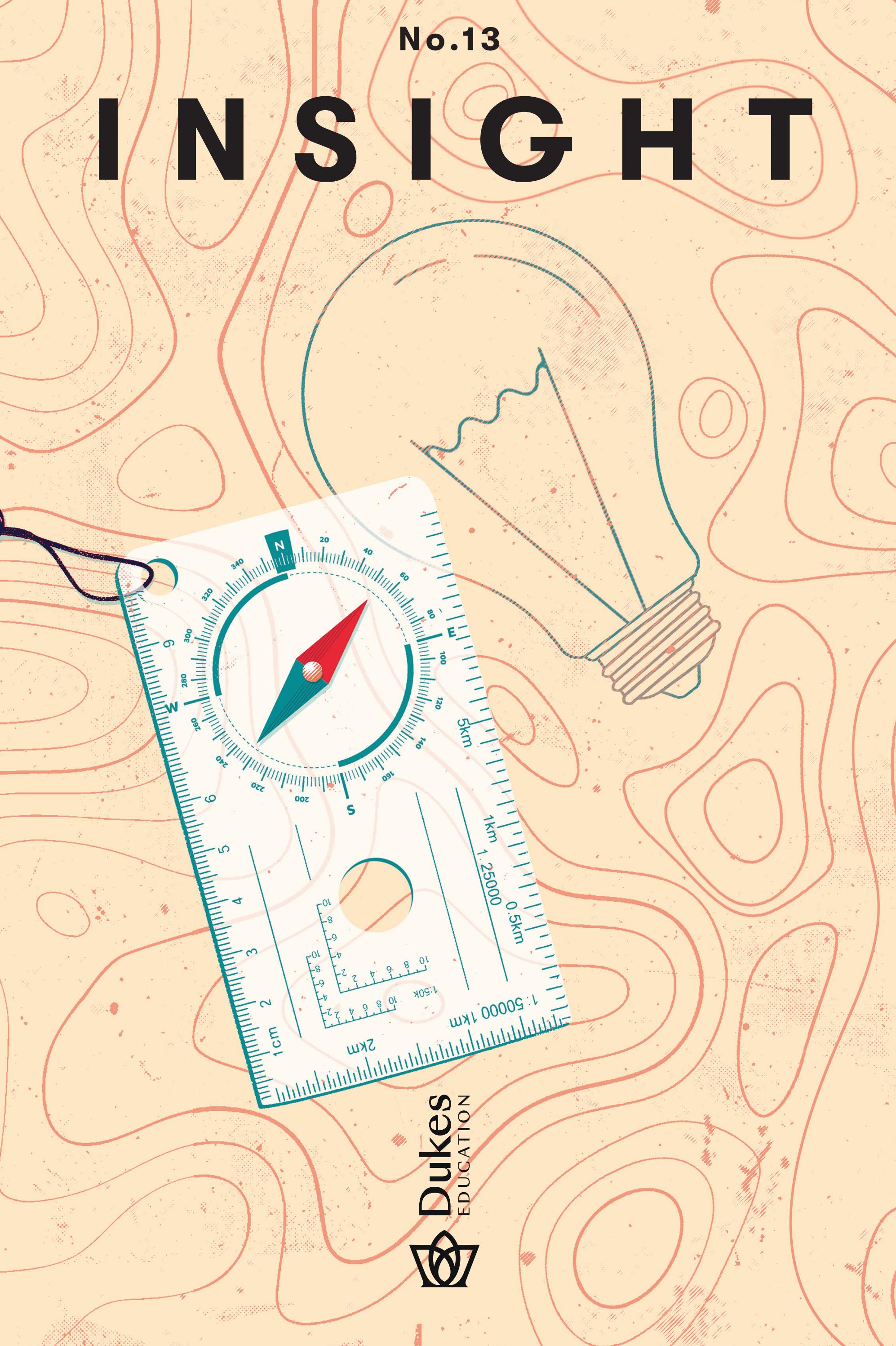 Insight No.13 by Dukes_Education - Issuu