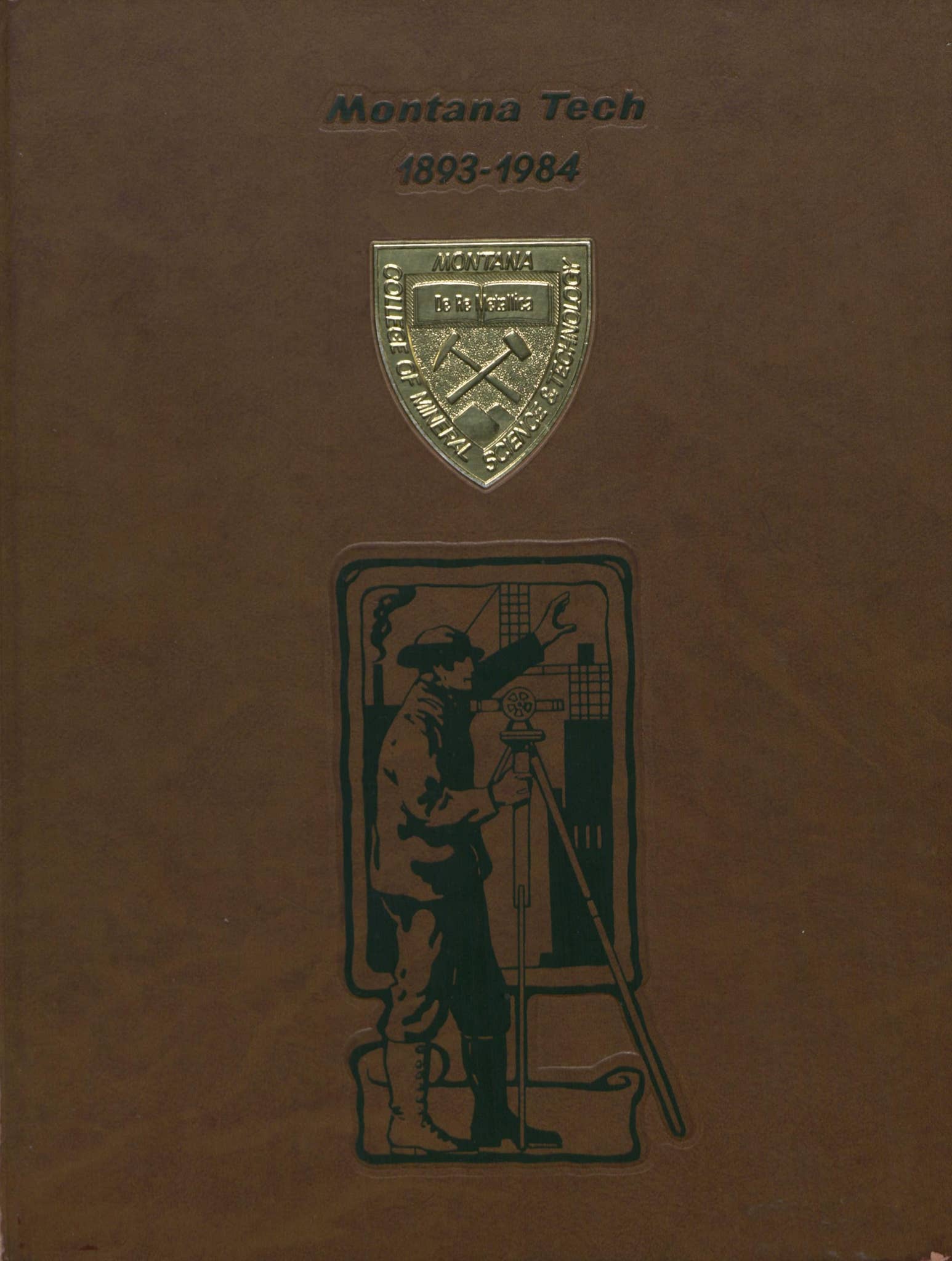 Montana Tech 1893-1984 Yearbook by Montana Tech Library - Issuu