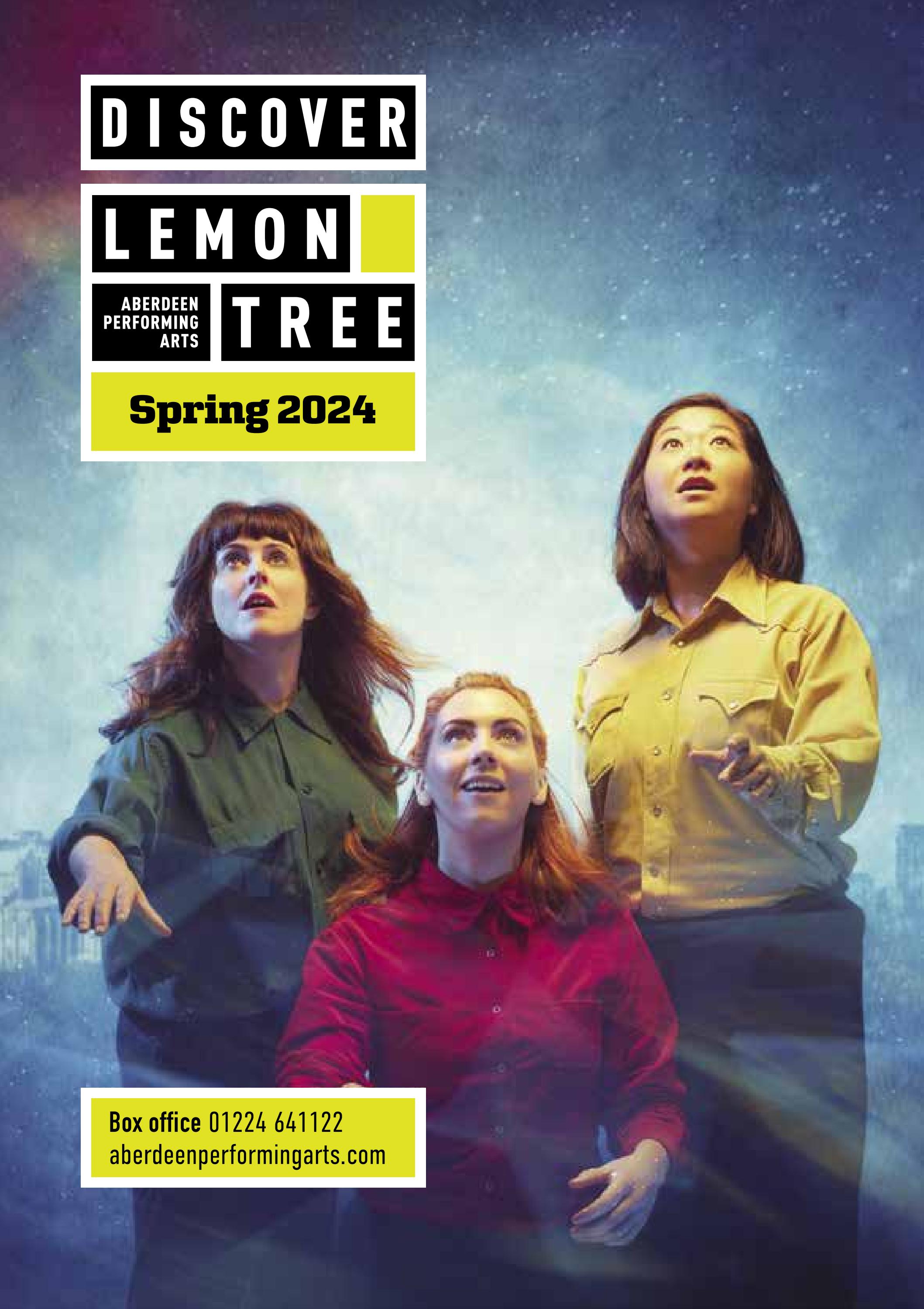 Lemon Tree Brochure Spring 24 by Aberdeen Performing Arts - Issuu