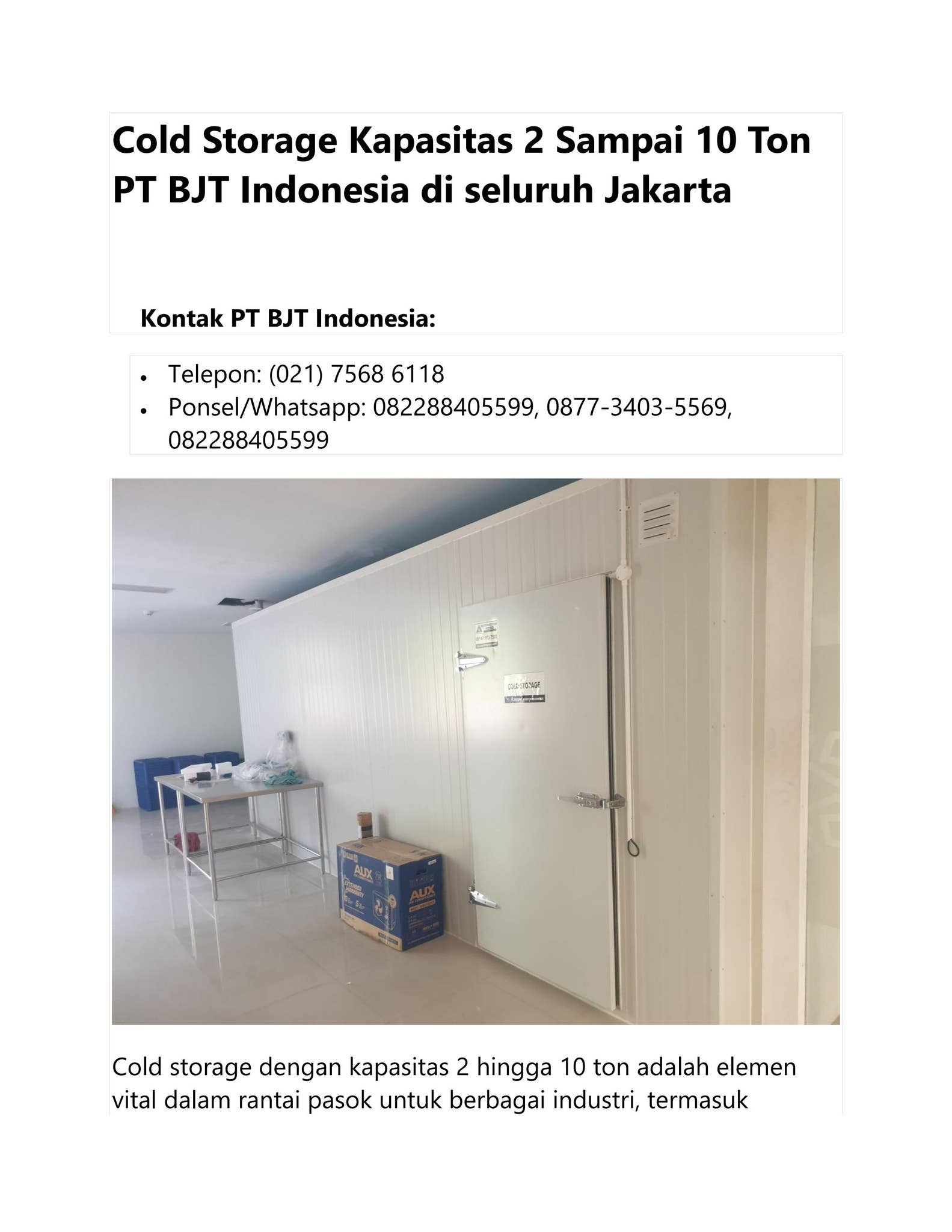 Menjual Cold Storage kapasitas 2 ton sampai 10 ton merek BJT by PT. BJT ...