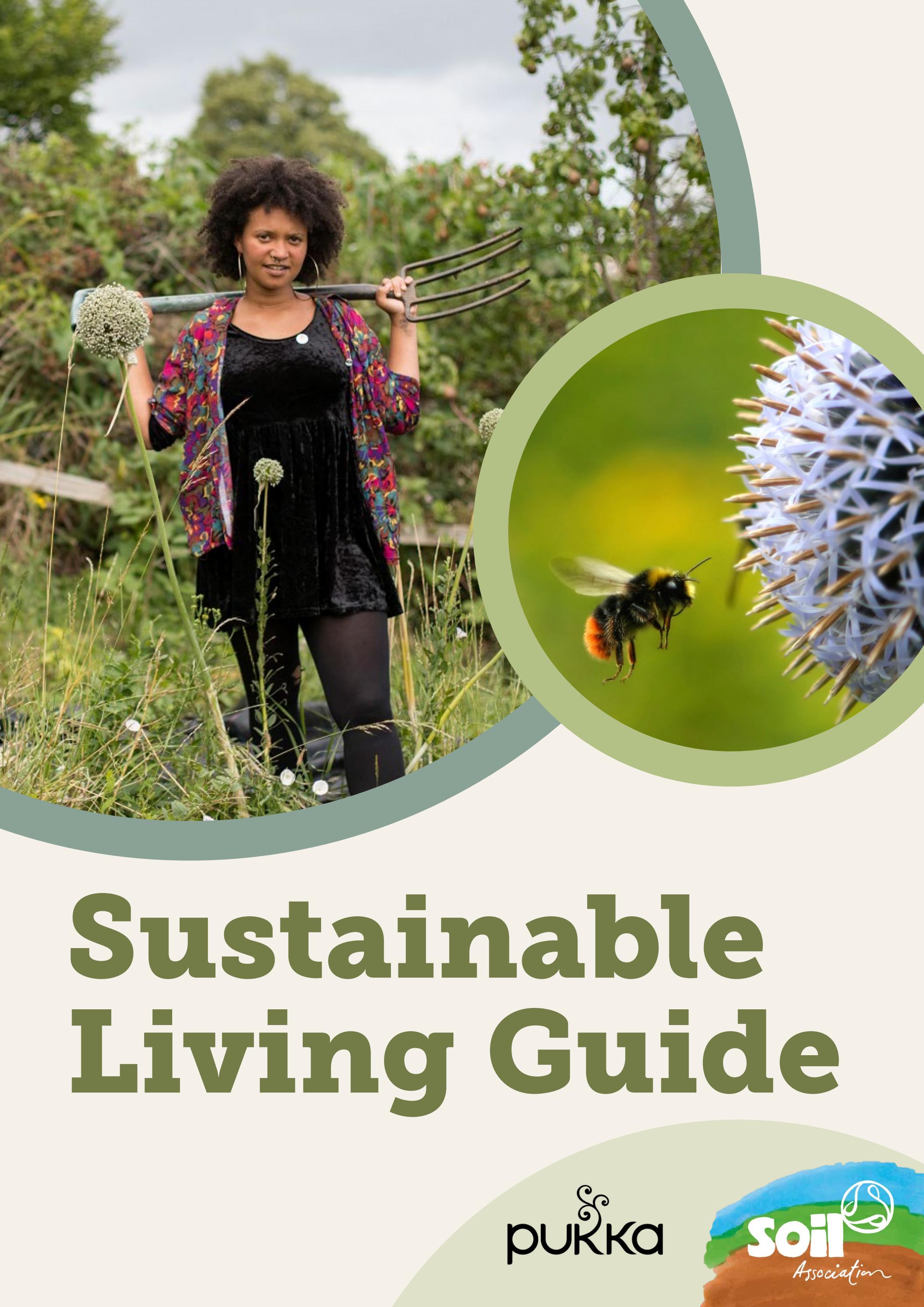 Pukka Sustainable Living Guide by soilassociationcharity - Issuu