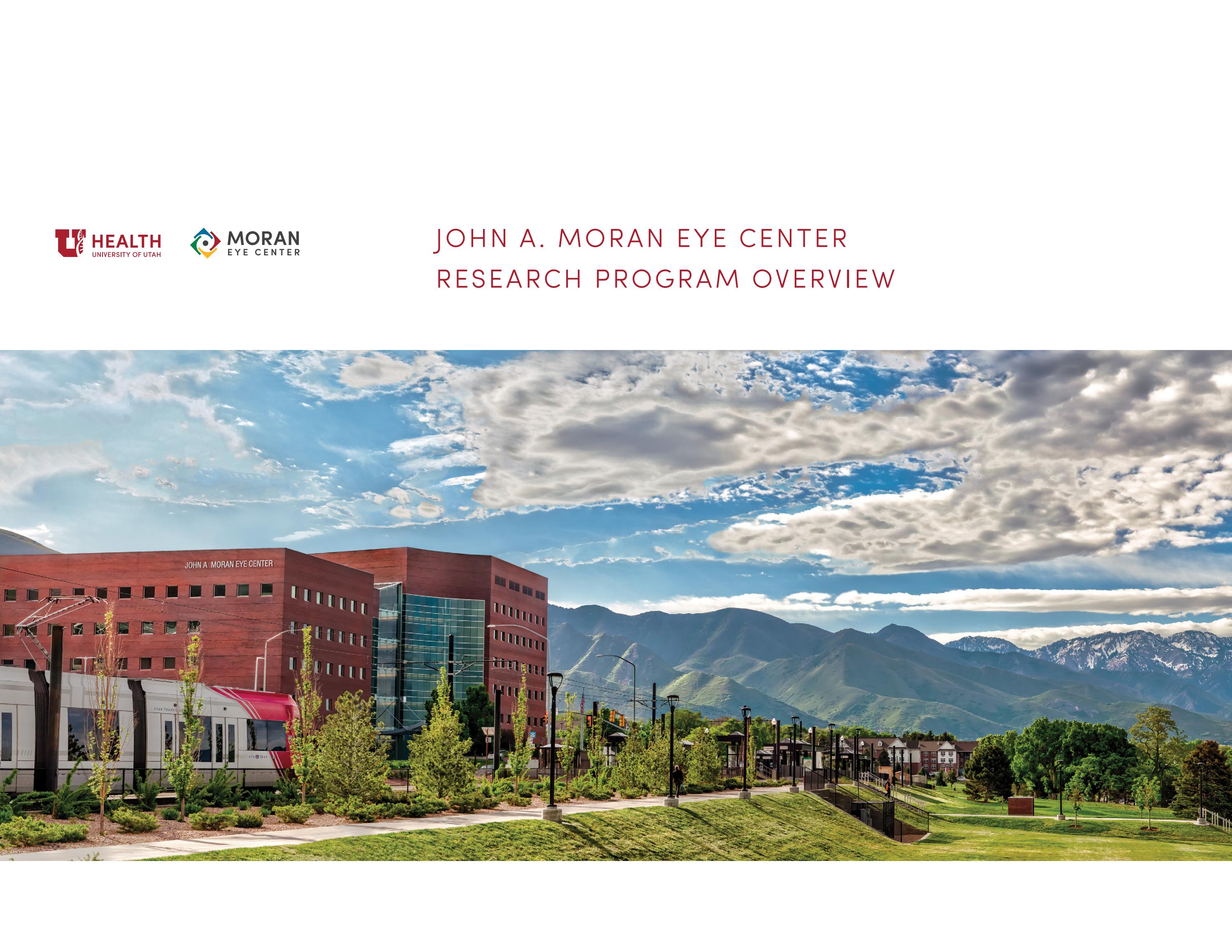 John A. Moran Eye Center Research Overview 2023 by John A. Moran Eye ...