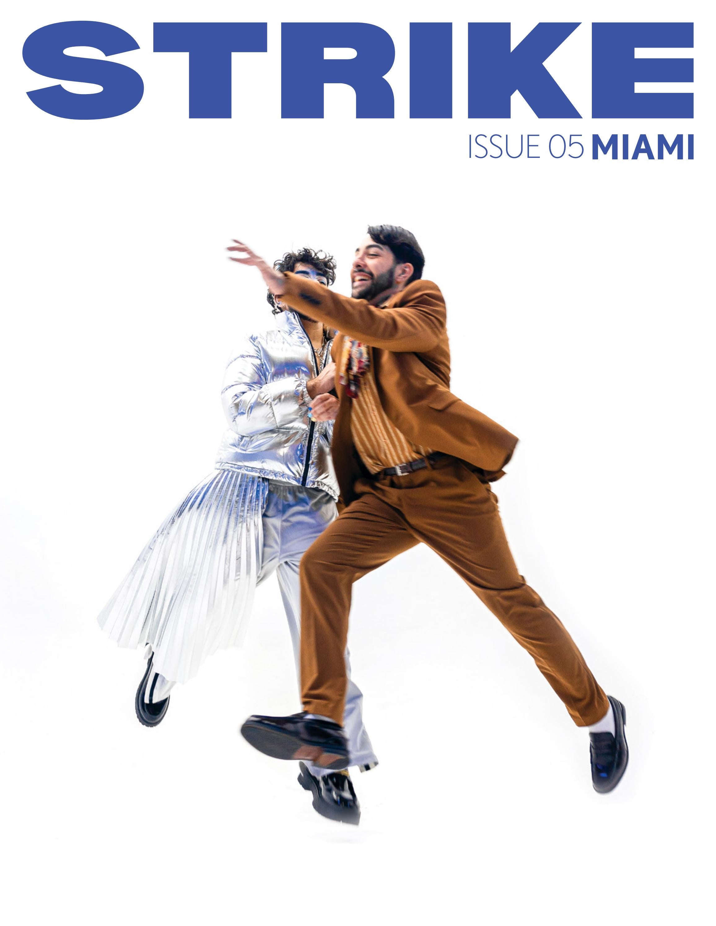 Strike Magazine Miami Issue 05 by Strike Magazines - Issuu