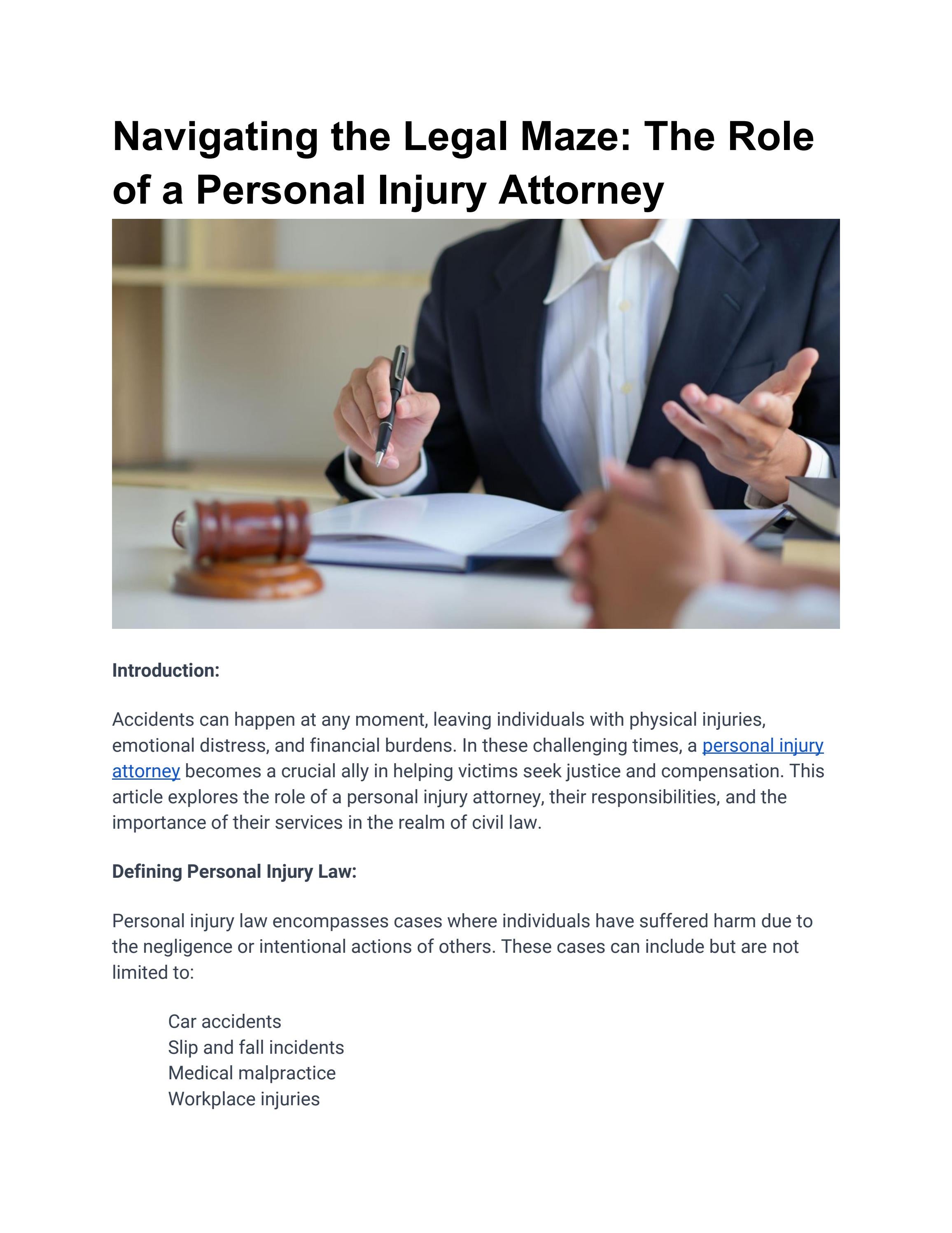 Navigating the Legal Maze: The Role of a Personal Injury Attorney by ...