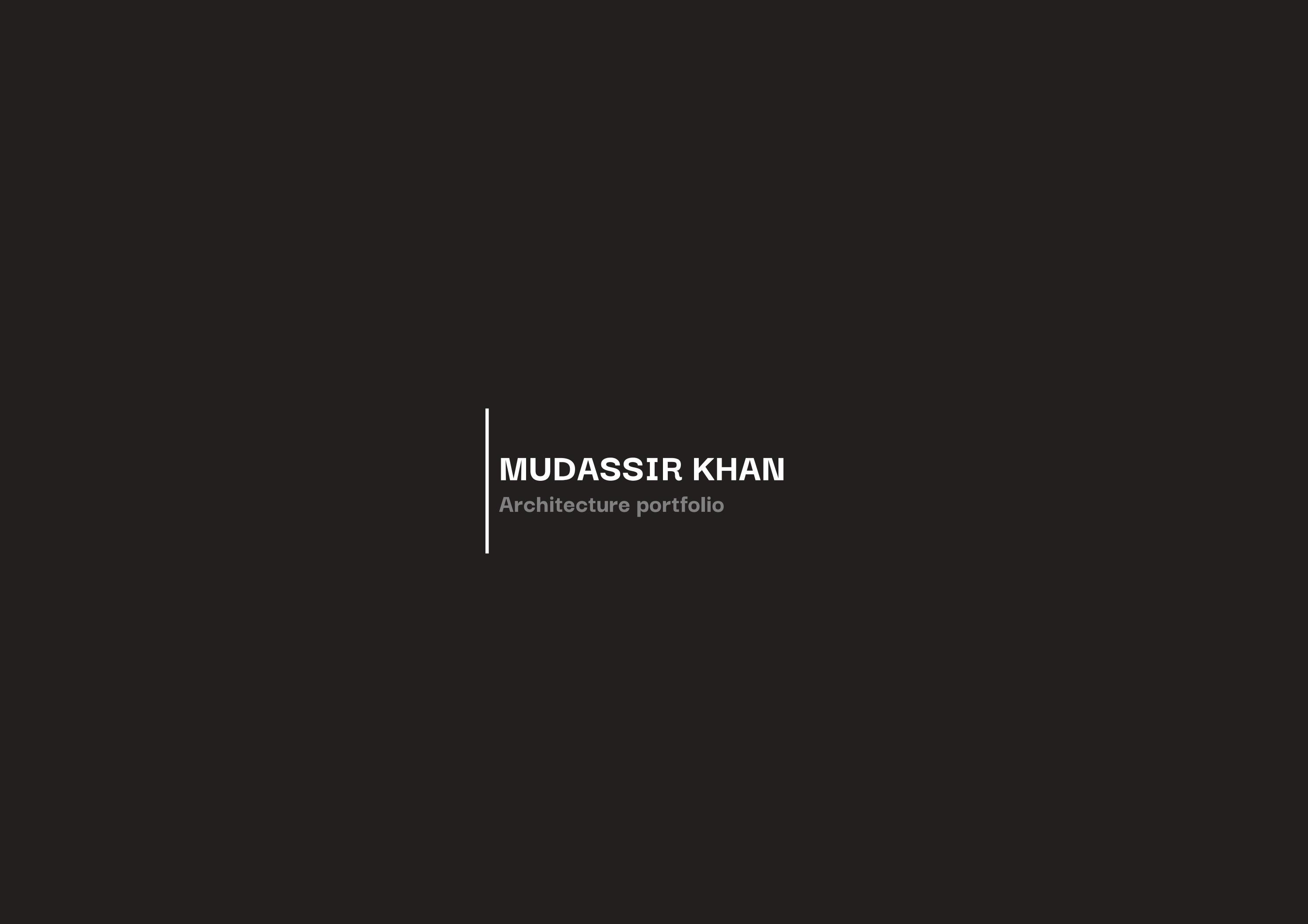Khanmudassirarchfolio2024 By Mudassirkhan Issuu