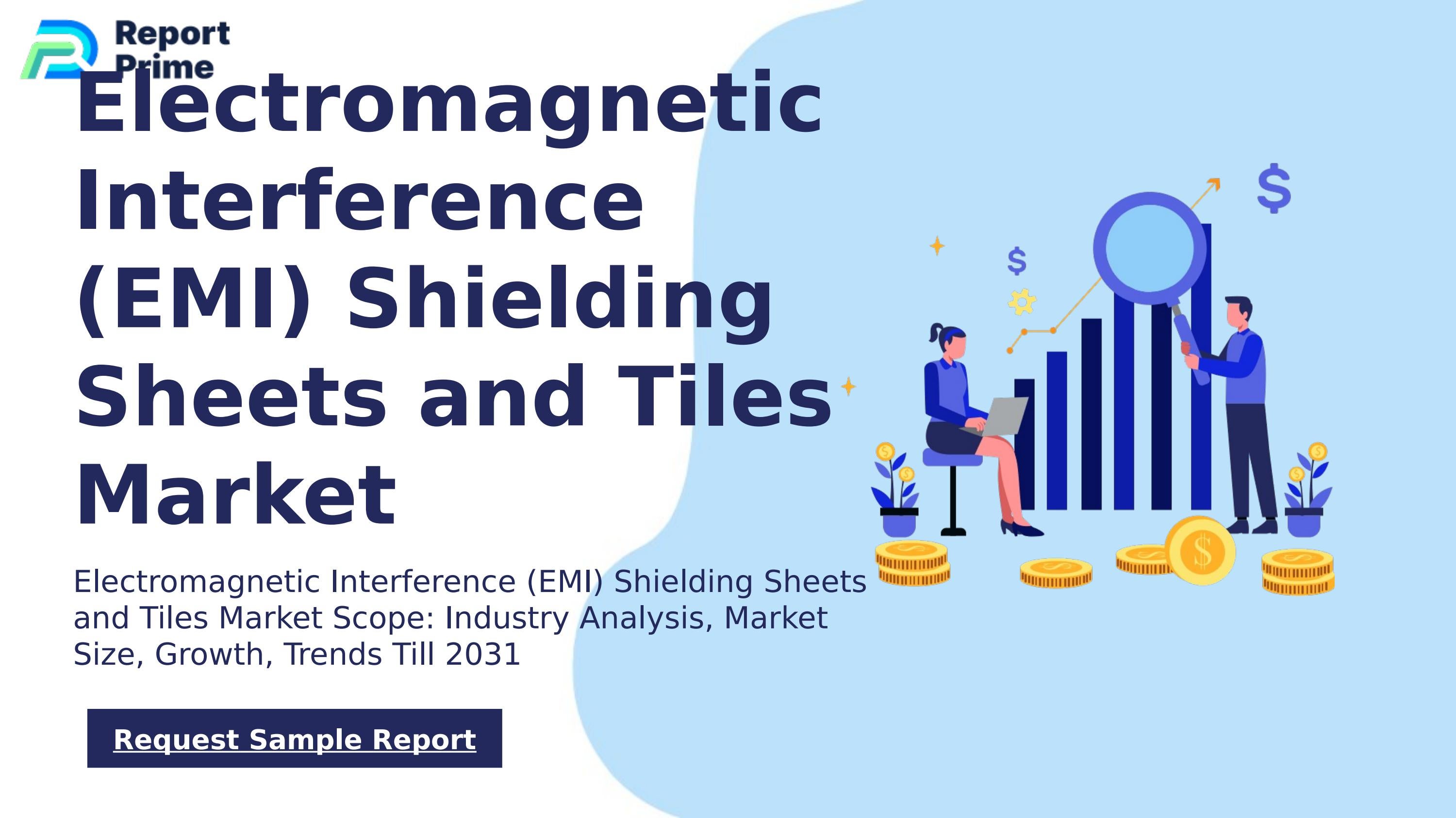 Global Electromagnetic Interference (EMI) Shielding Sheets and Tiles ...