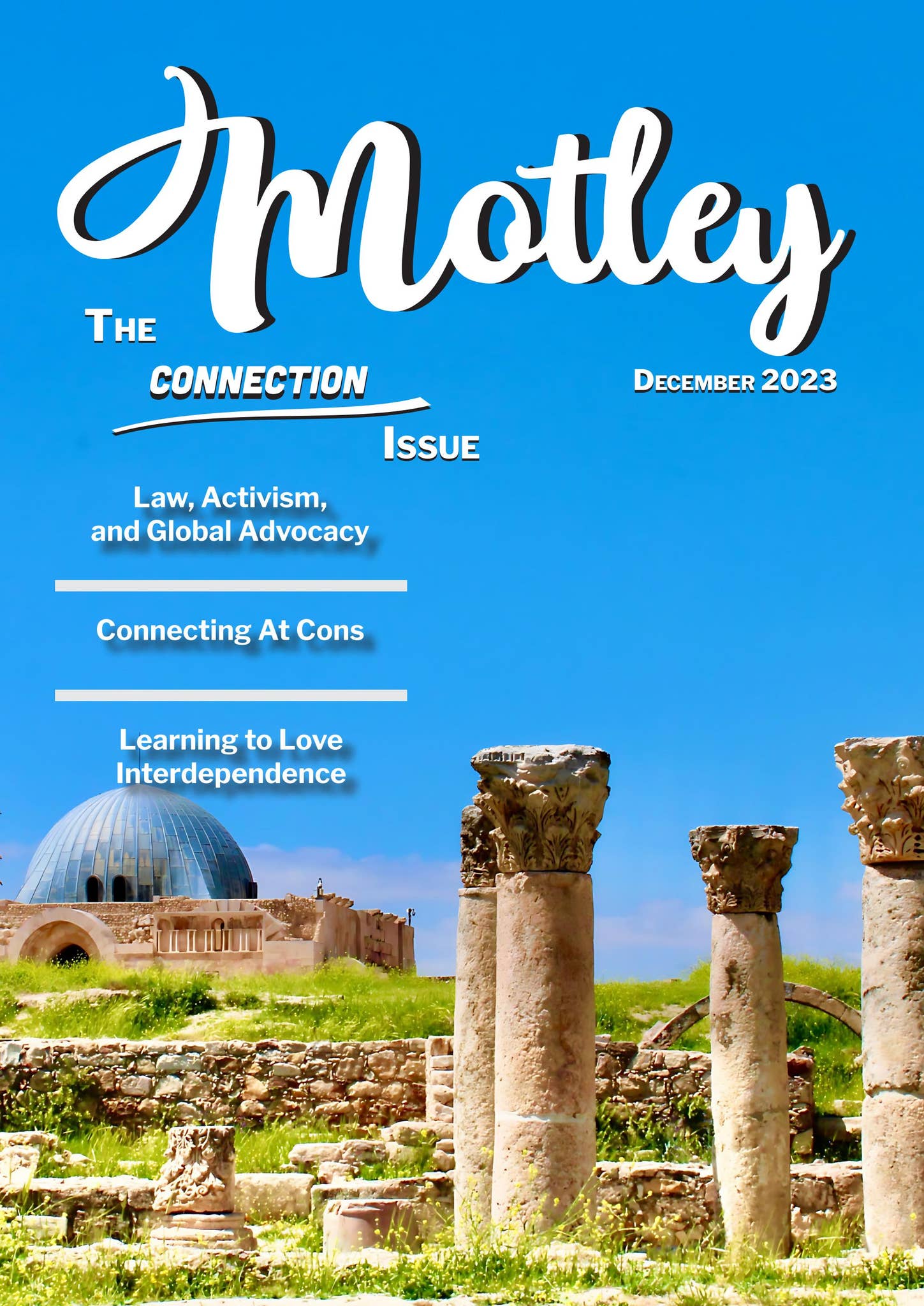 Motley Magazine - Connection- December 2023 by UCCStudentMedia - Issuu