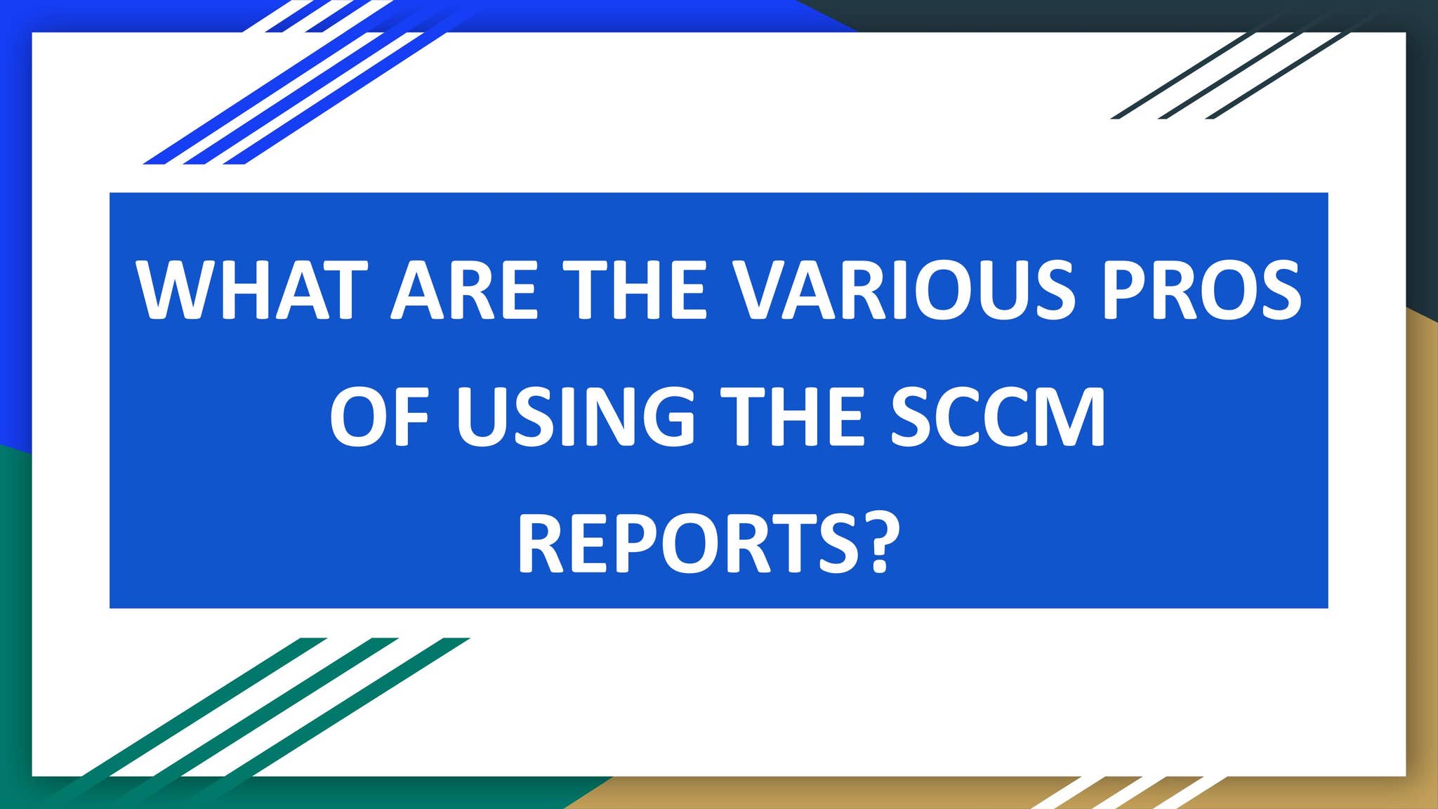 What Are the Various Pros of Using the SCCM Reports? by intunereports ...
