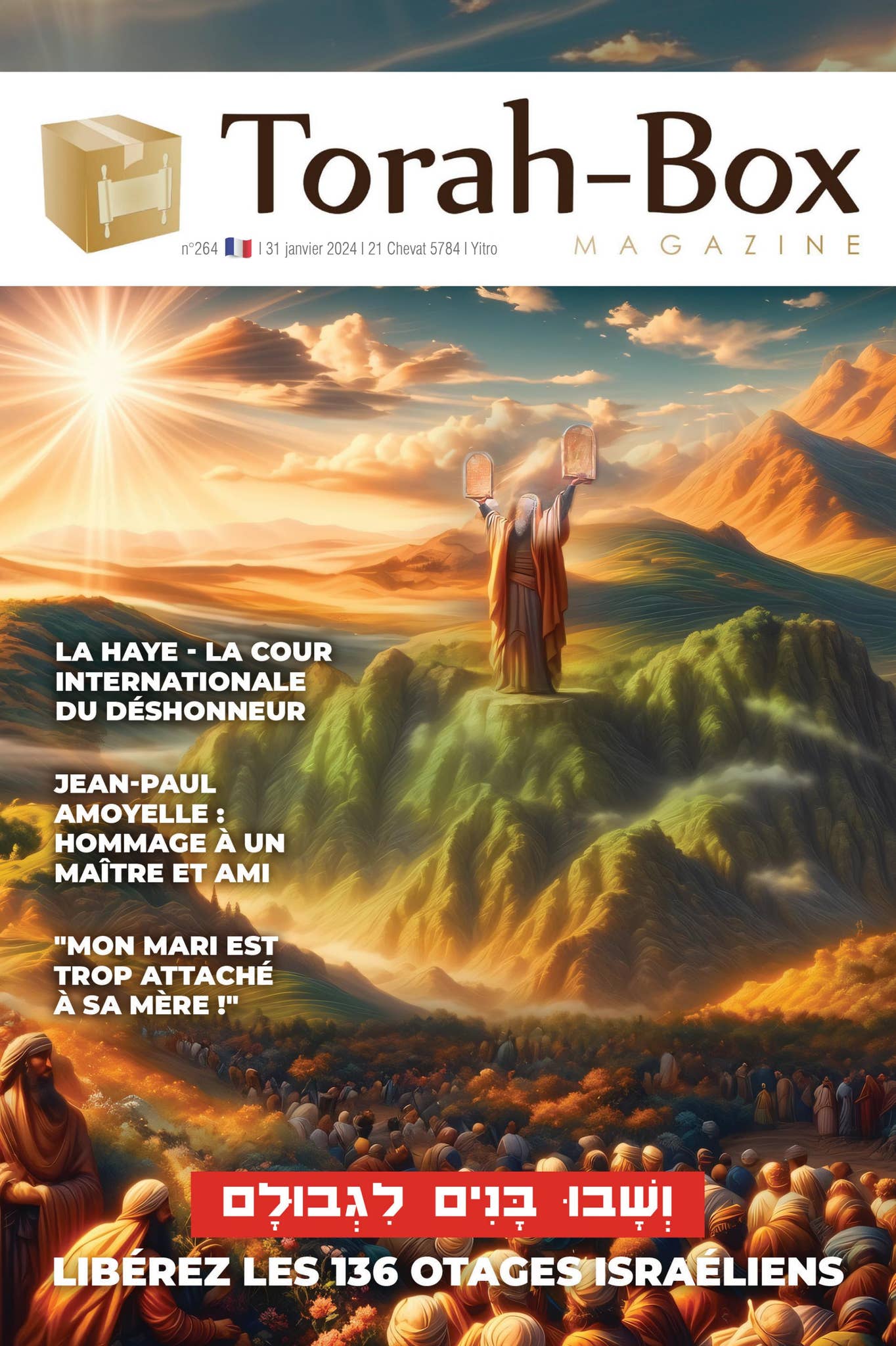Torah-Box Magazine n°264 France - Yitro by Torah-Box - Issuu