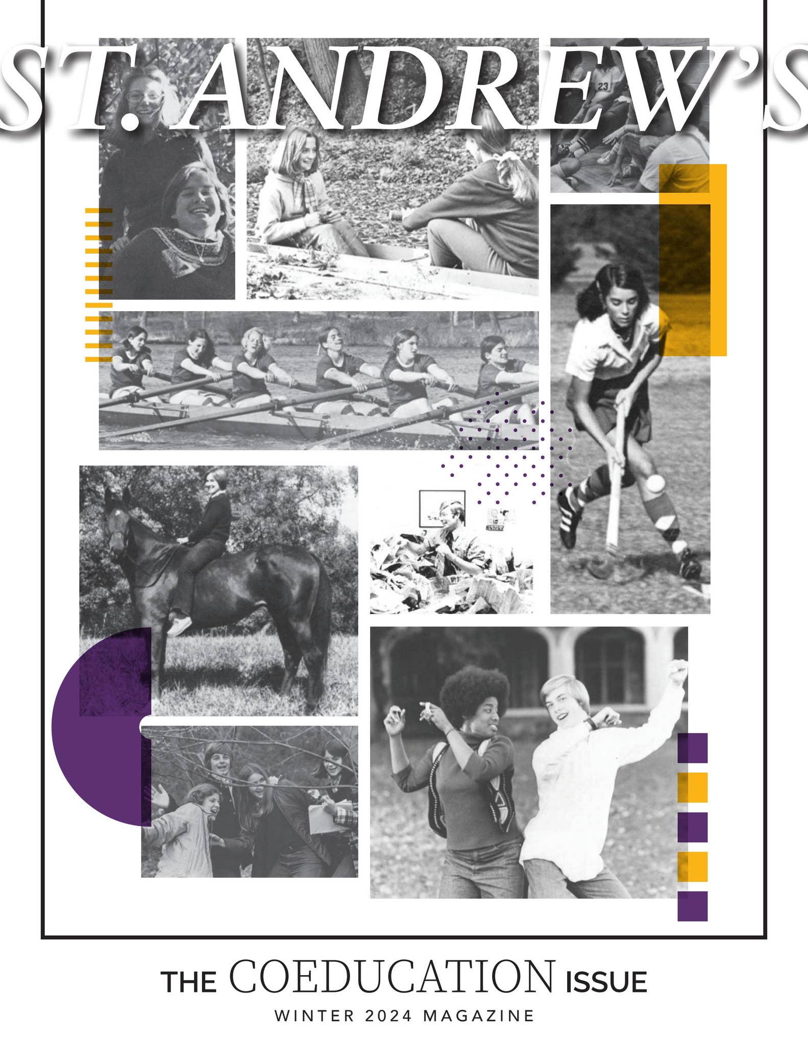 St. Andrew’s Magazine, Winter 2024 by St. Andrew’s School - Issuu