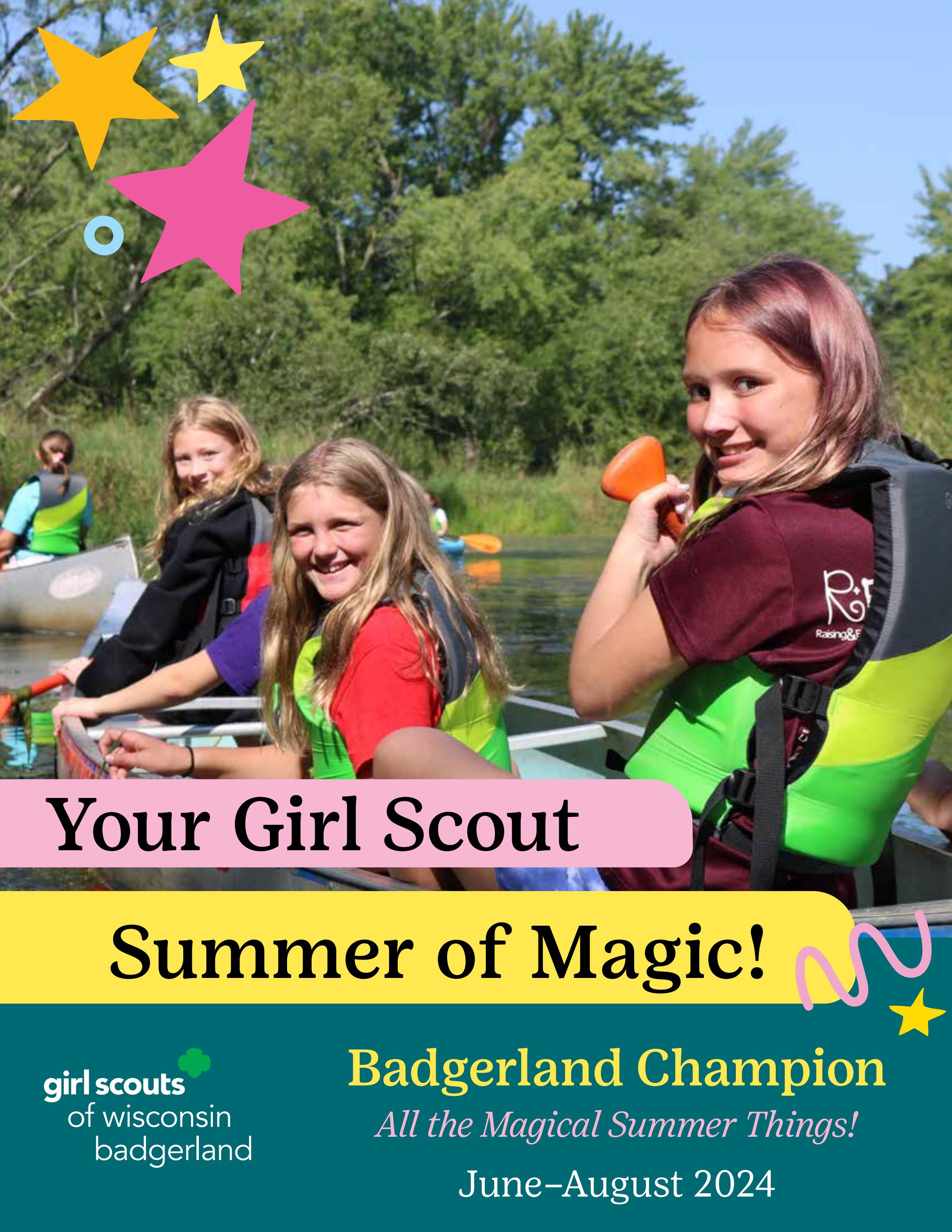 Badgerland Girl Scouts 2024 Summer Champion by Girl Scouts of Wisconsin ...