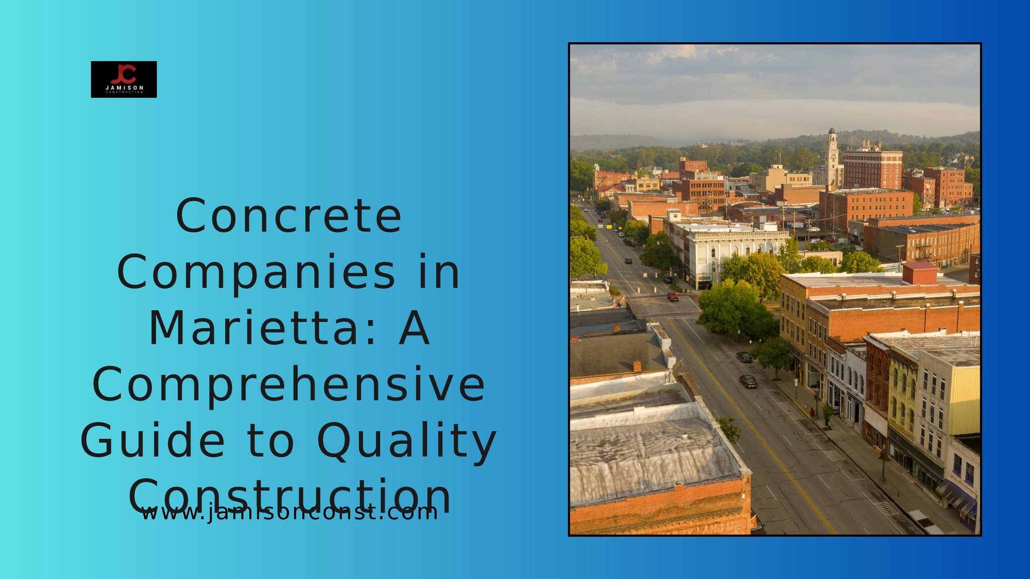 Concrete Companies in Marietta: A Comprehensive Guide to Quality Construction by Jamison ...