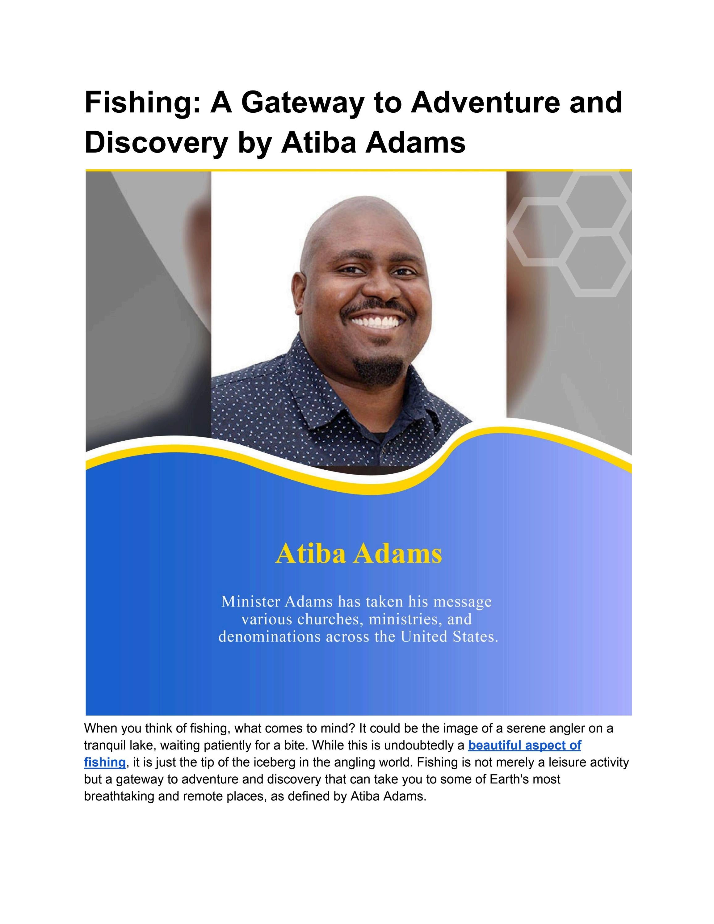 Fishing: A Gateway to Adventure and Discovery by Atiba Adams by Atiba ...