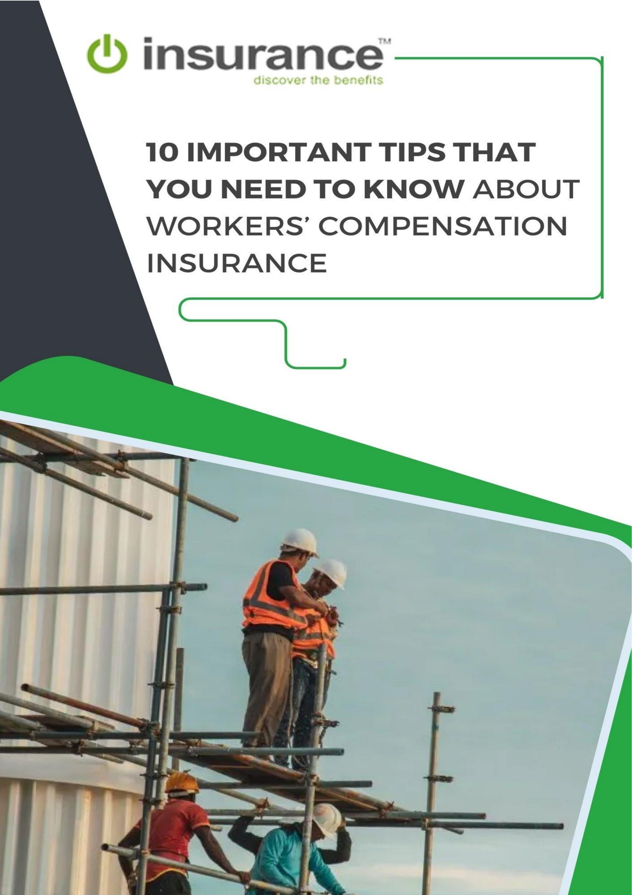 10 Important Tips That You Need to Know about Workers’Compensation ...