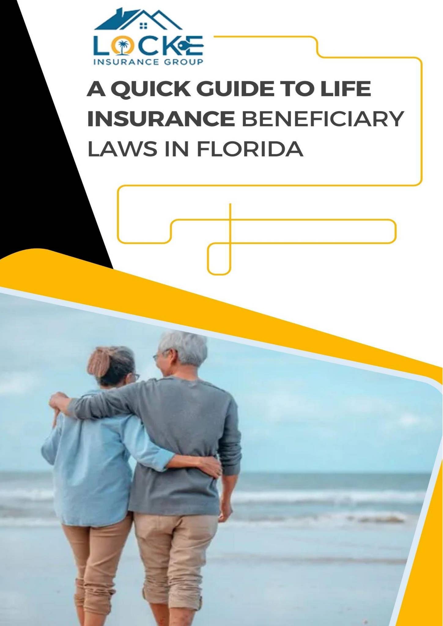 A QUICK GUIDE TO LIFE INSURANCE BENEFICIARY LAWS IN FLORIDA by ...