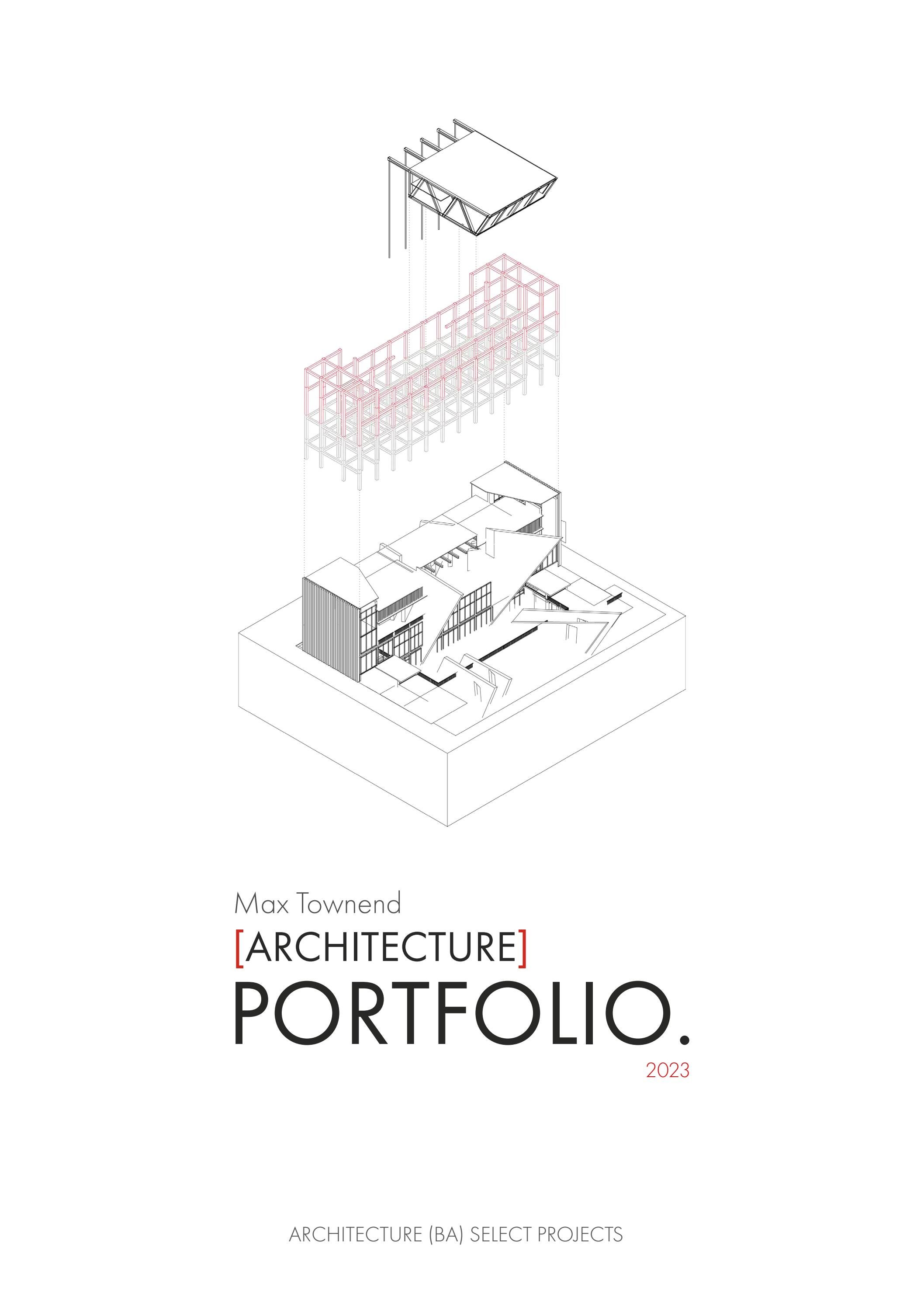 Max Townend Architecture Portfolio by MaxTownendDesign - Issuu
