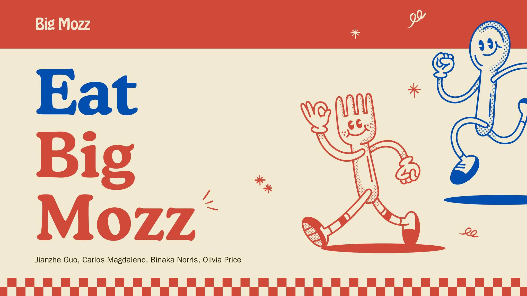 ADV425 - Big Mozz Final Pitch by oliviasprice - Issuu