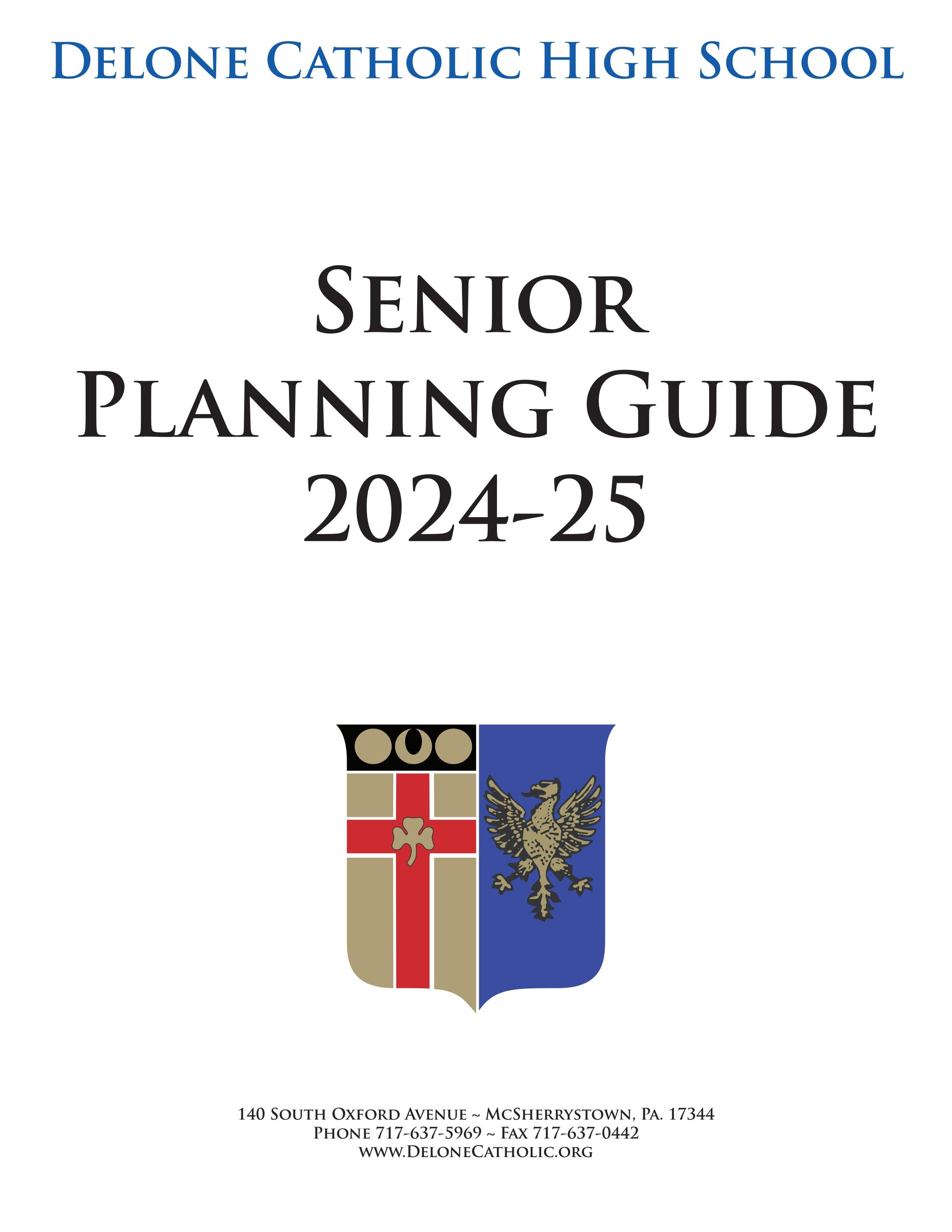 2024-25 Senior Planning Guide by Delone Catholic High School - Issuu