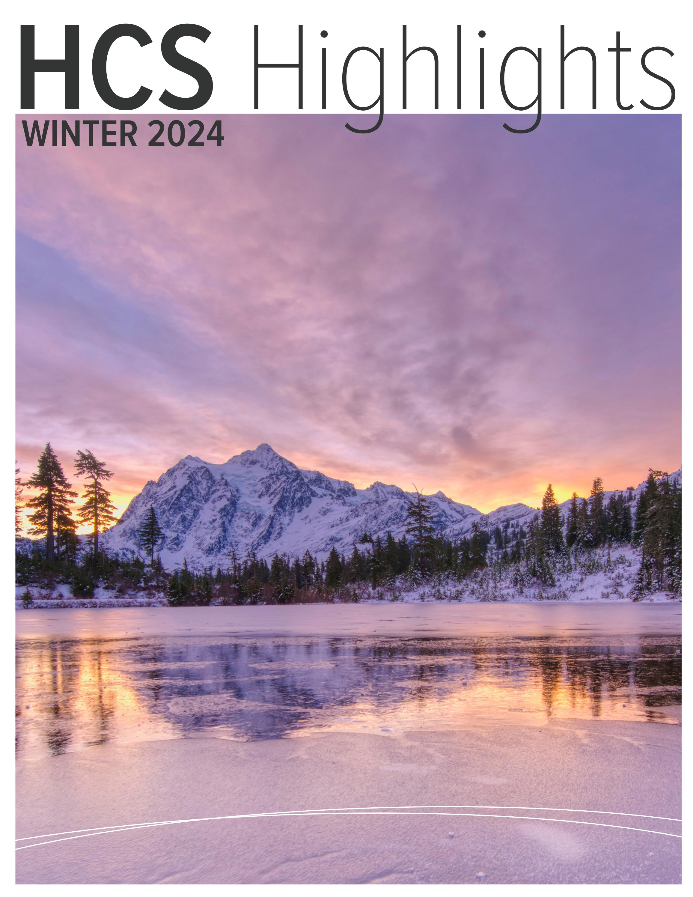 HCS Highlights Winter 2024 by dshs_altsa - Issuu