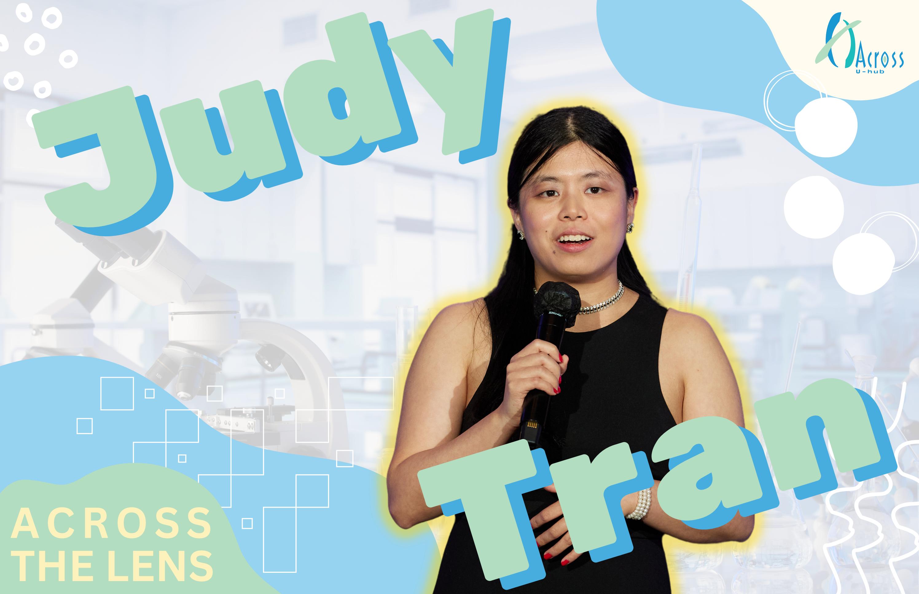 Judy Tran - A Journey to Talent 傑出青年的路程 by Across U-hub - Issuu