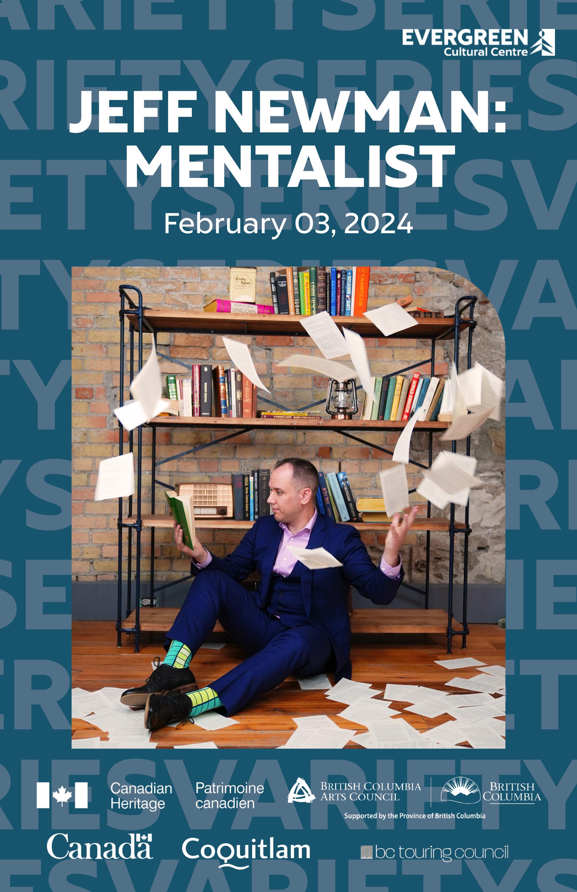 Show Program | Jeff Newman: Mentalist by Evergreen Cultural Centre - Issuu