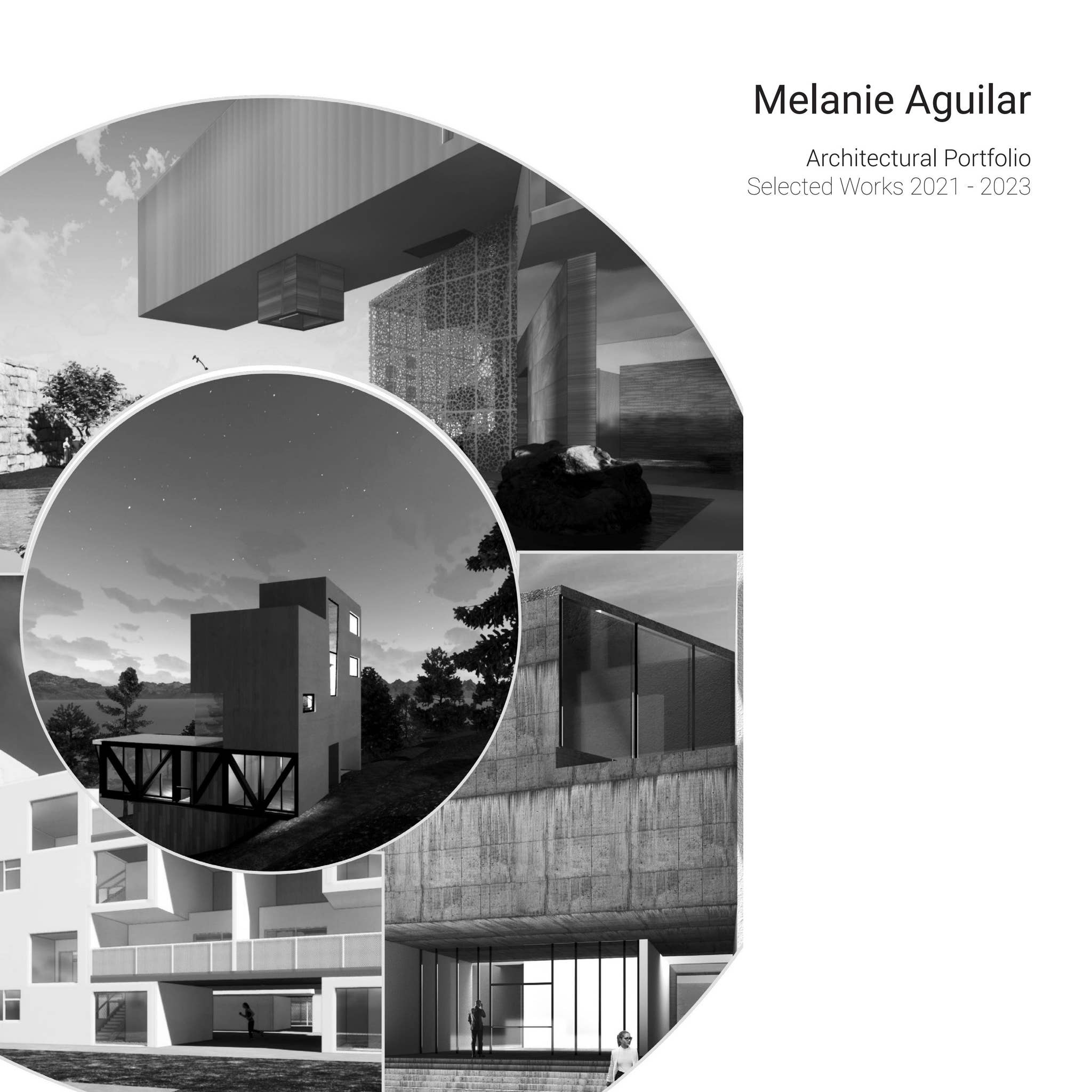 Melanie Aguilar 2021-2023 Acrhitecture Portfolio by Melanie - Issuu