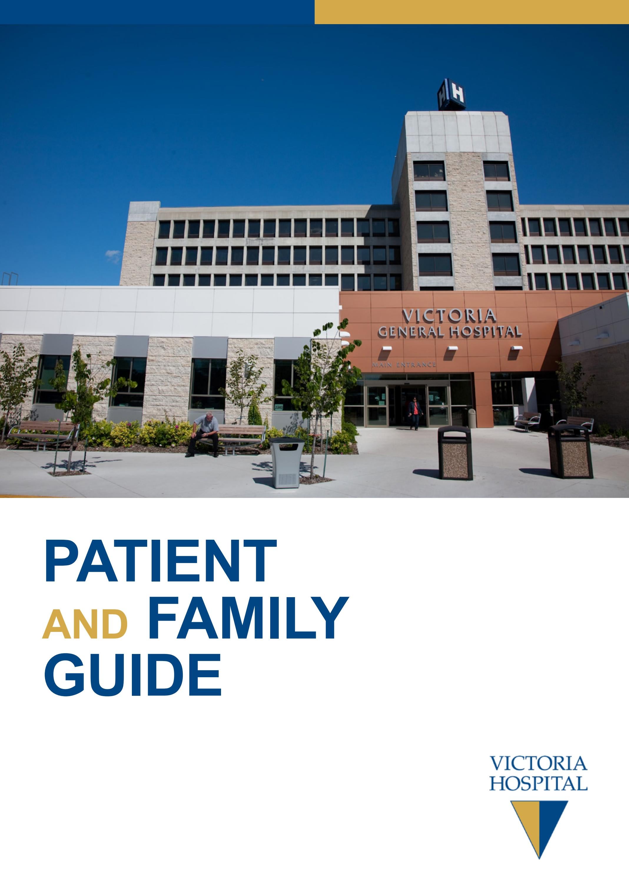 Victoria General Hospital Patient and Family Guide by Willow Publishing ...