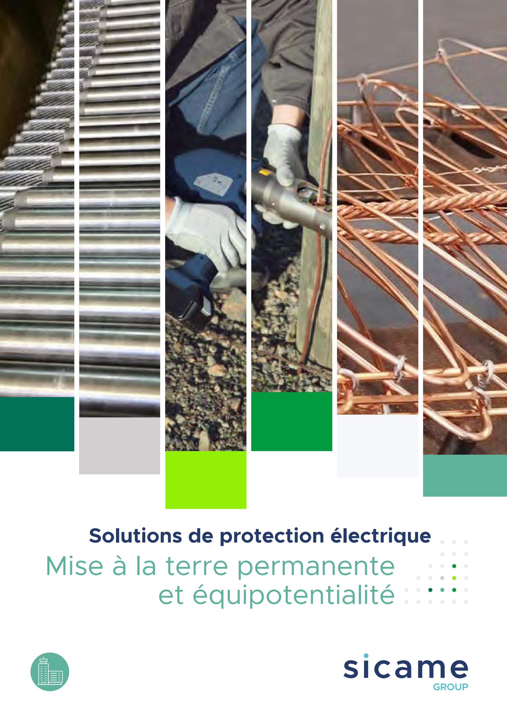 Sicame Group - Mise à la terre permanente et équipotentialité by Sicame - Issuu