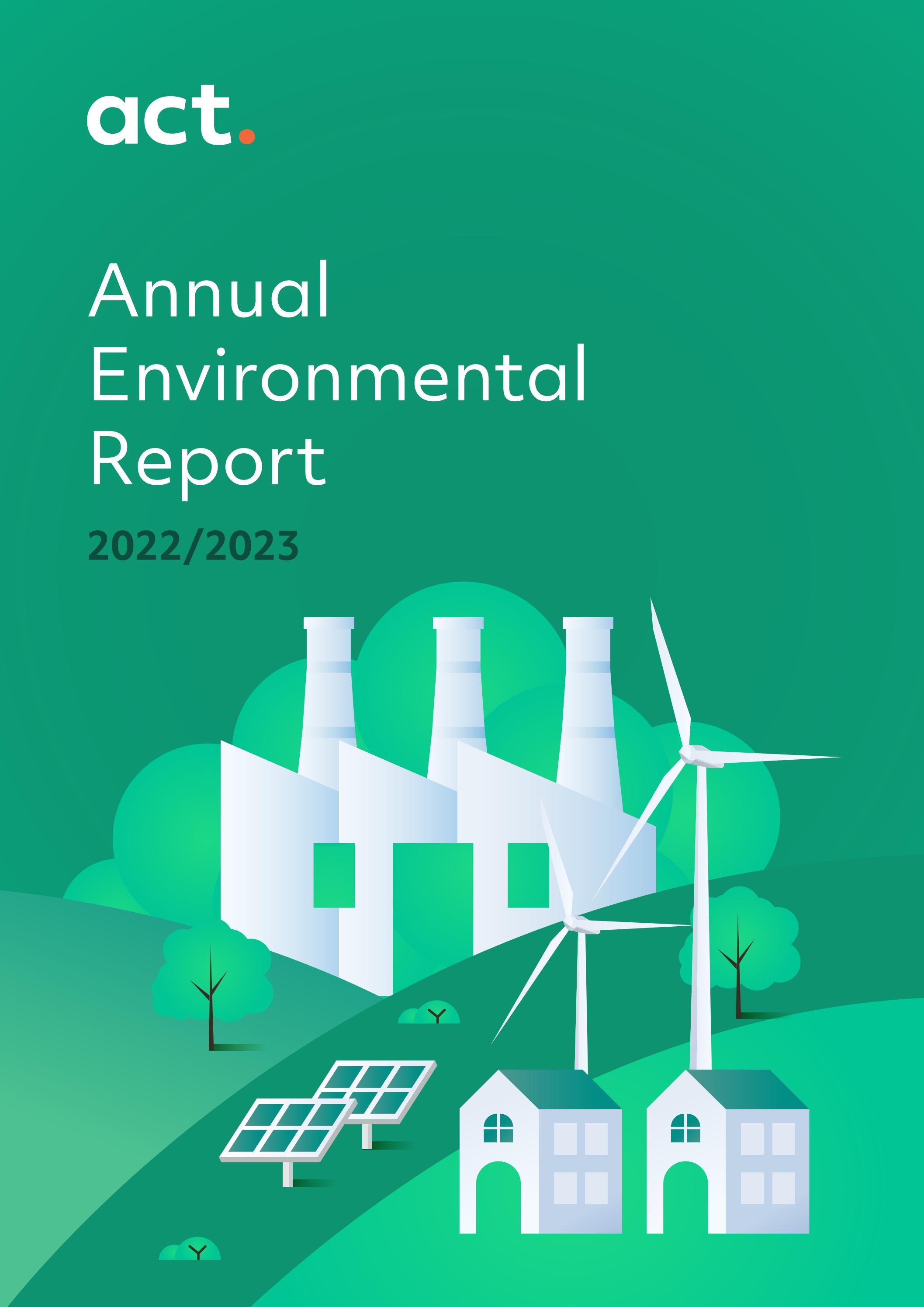 ACT Environmental Report 2022/2023 by ACT - Issuu