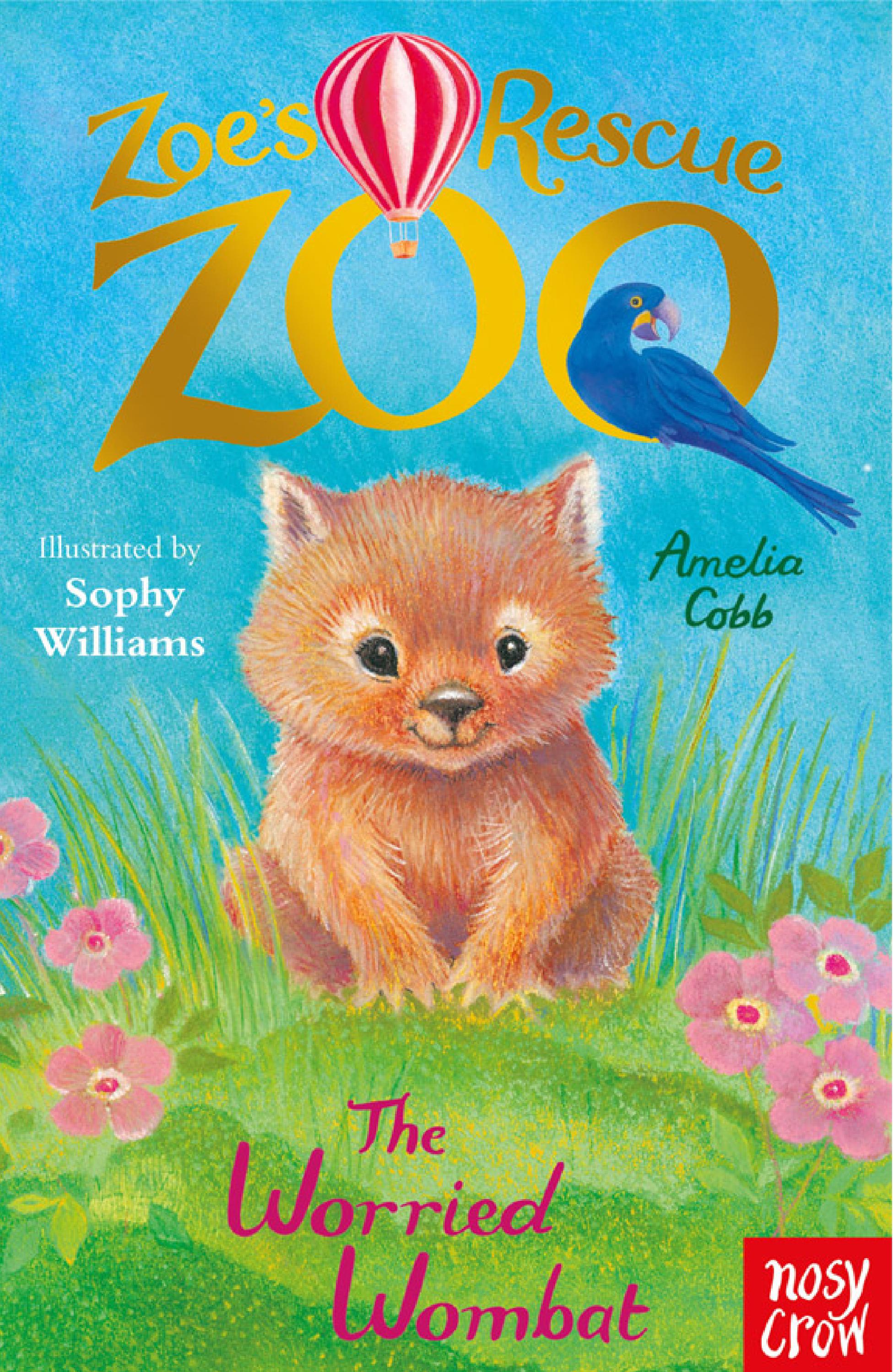 Zoe’s Rescue Zoo: The Worried Wombat by Nosy Crow - Issuu