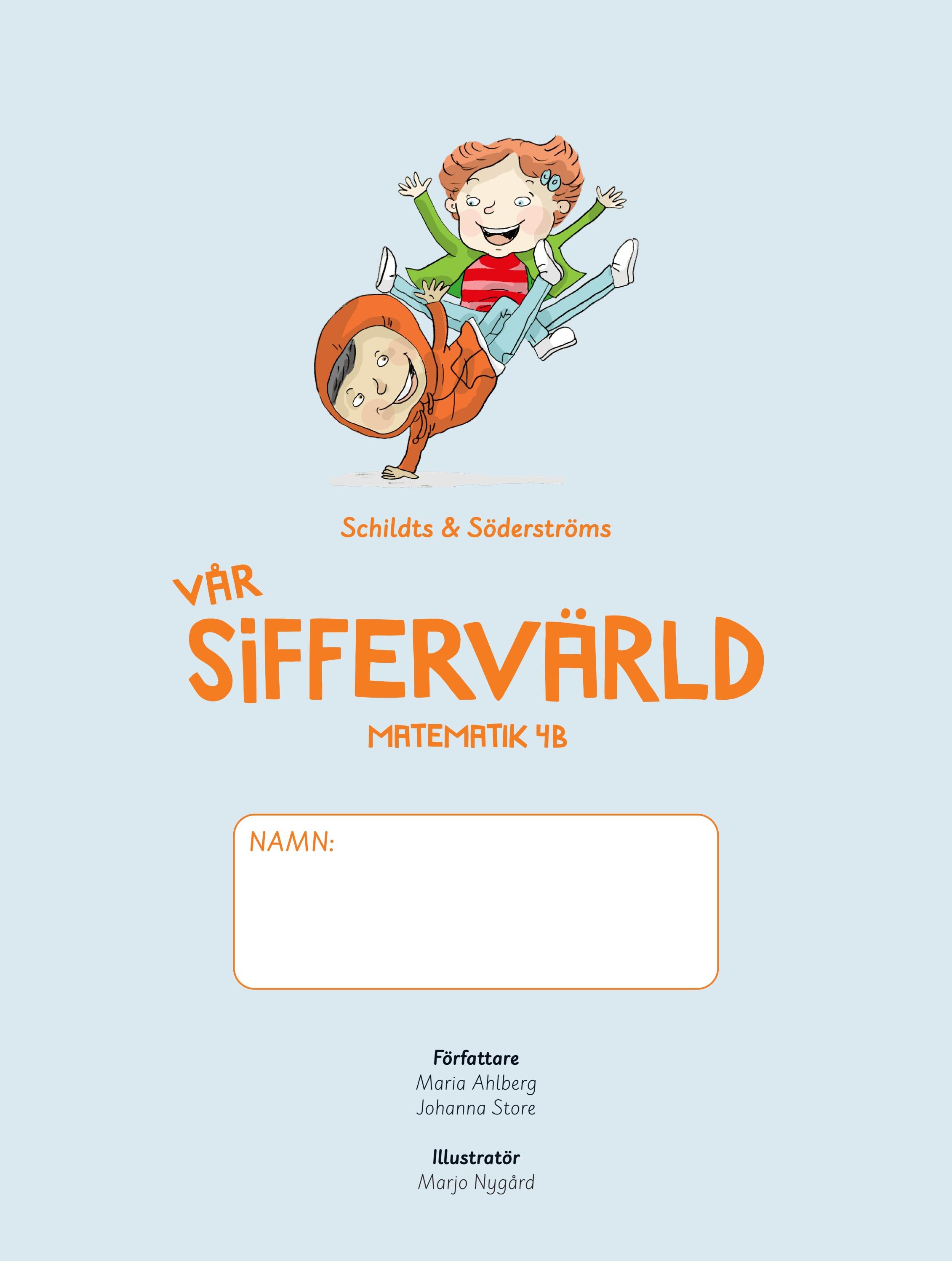 Vår siffervärld 4B Provläs by Schildts & Söderströms - Issuu