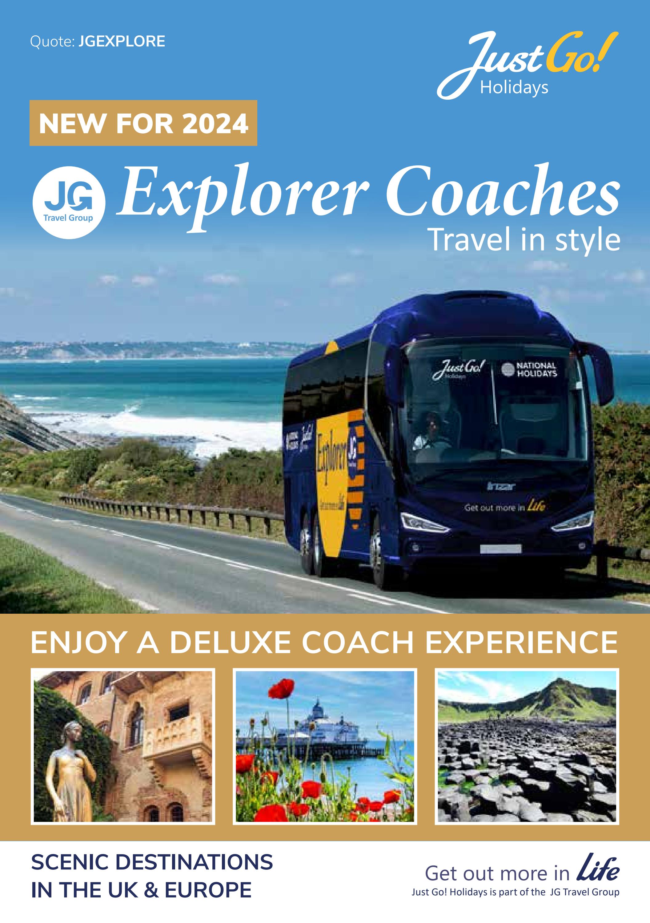 Just Go Explorer Coaches 2024 by justgoholidays - Issuu