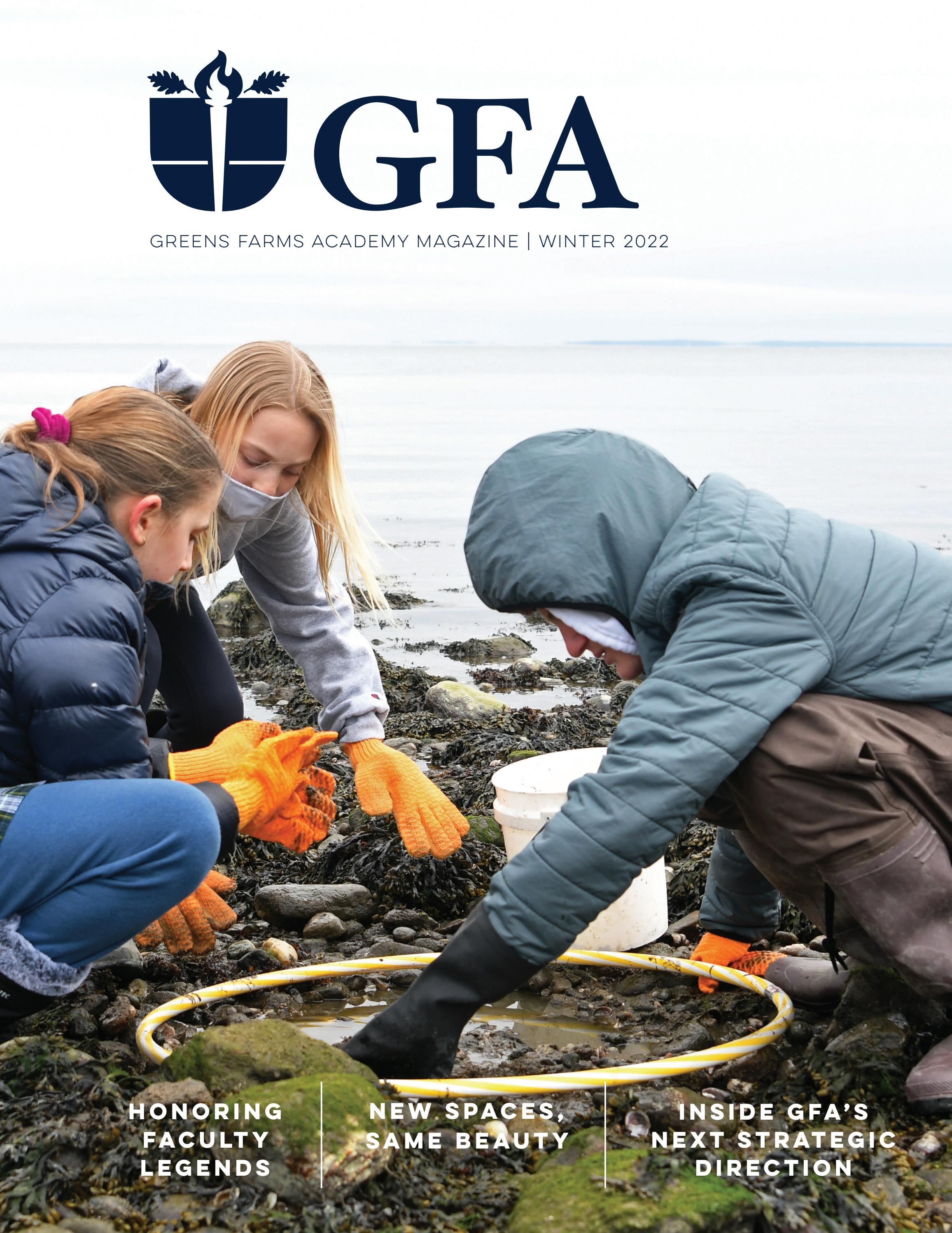 GFA Magazine Winter 2022 by Greens Farms Academy - Issuu
