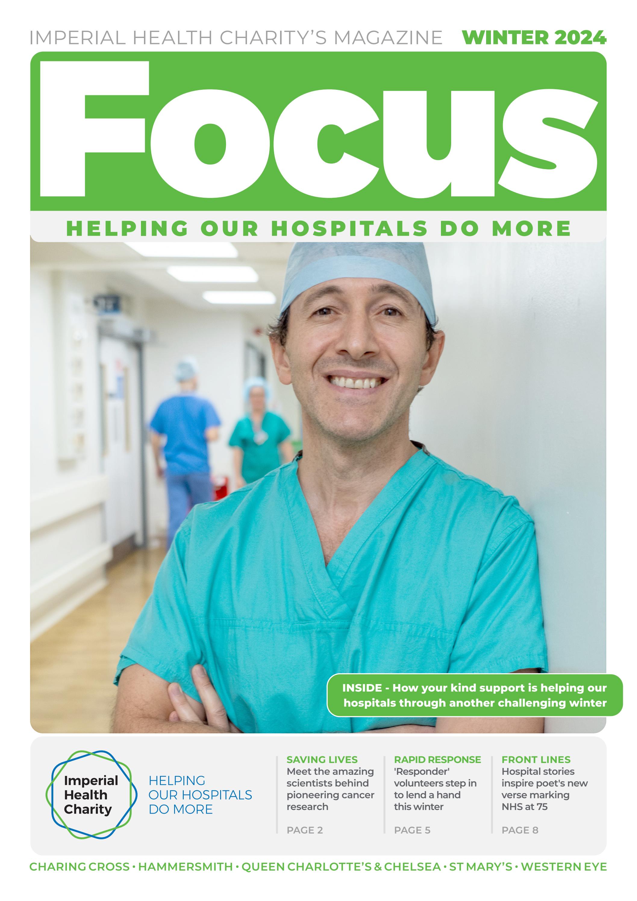 Focus Winter 2024 by ImperialCharity - Issuu
