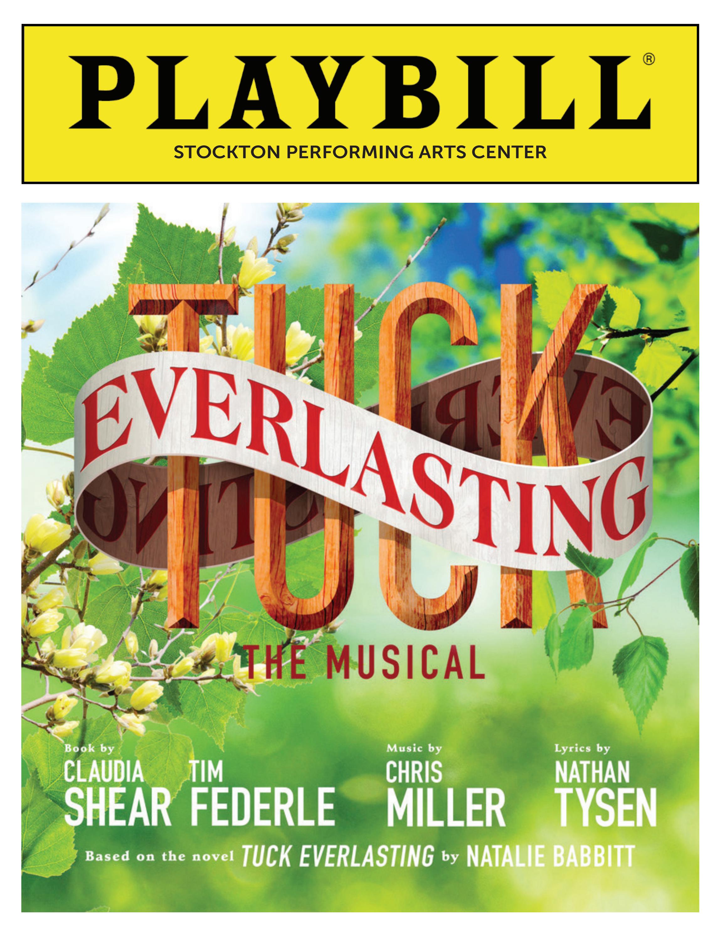 Tuck Everlasting Playbill by Legacy Christian Academy - Issuu