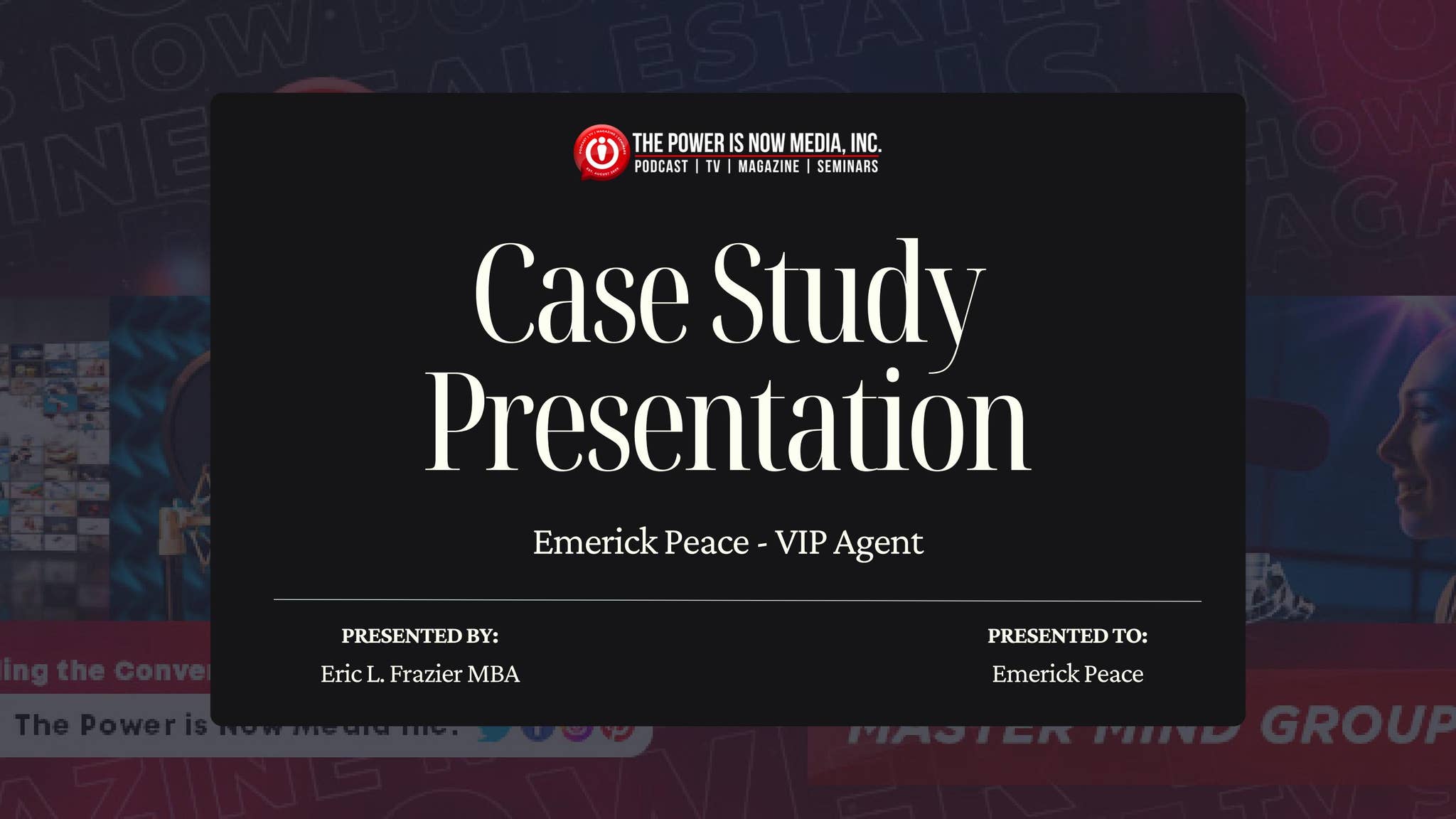 TPIN - Case Study (Emerick Peace) by The Power Is Now Media Inc. - Issuu