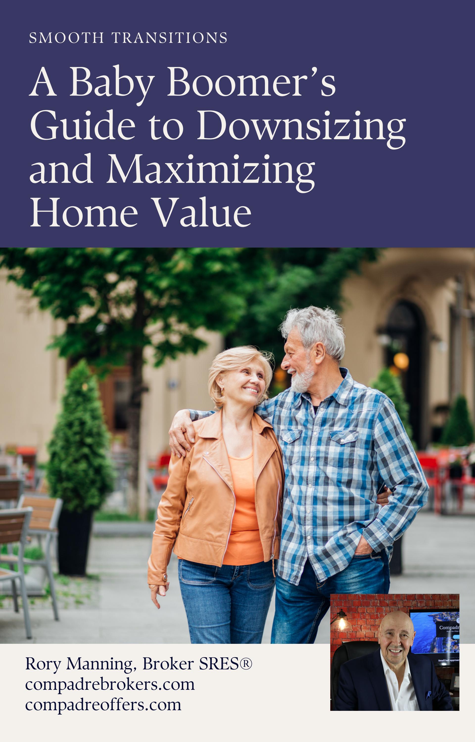 Downsize and Maximize by compadrebrokers - Issuu